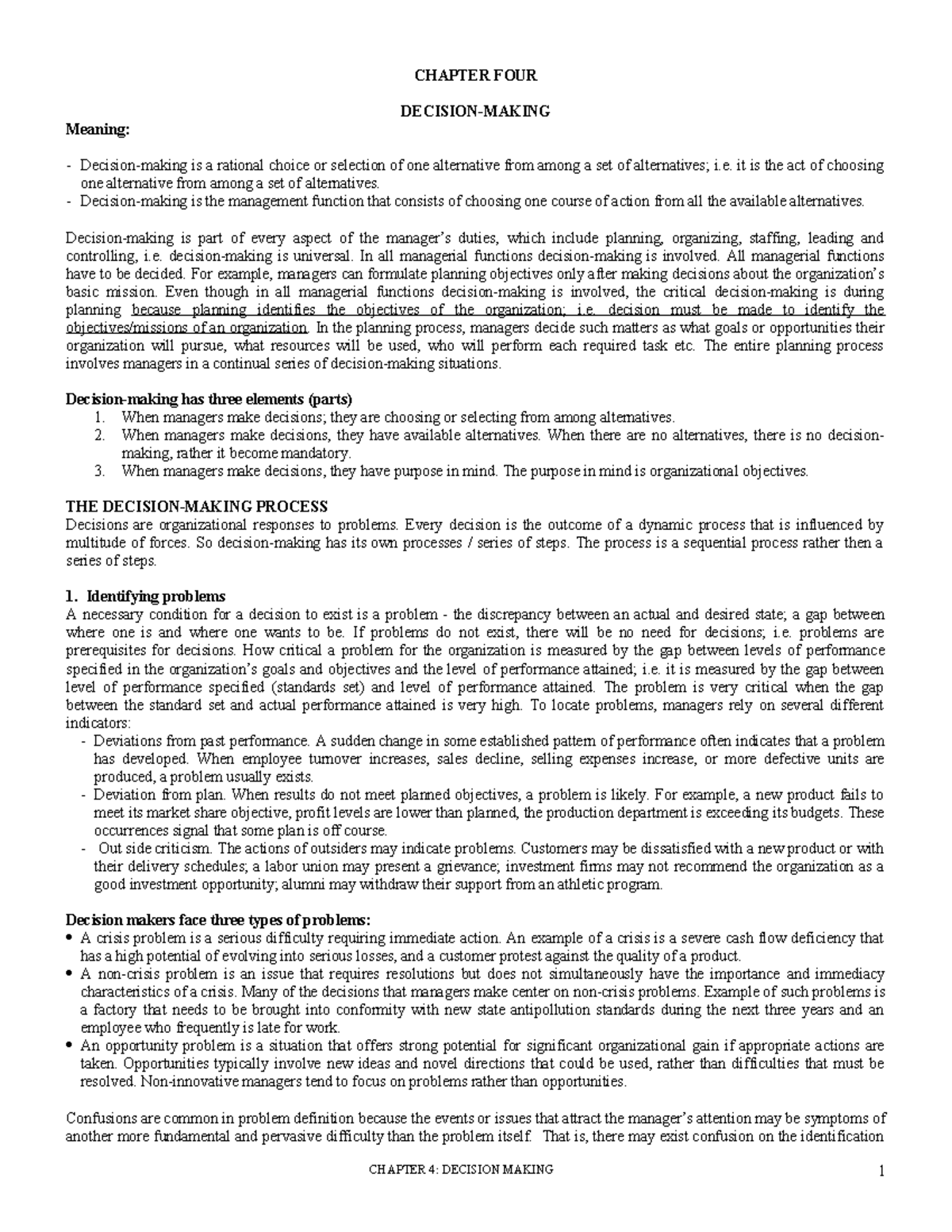 Chapter 4 Decision Making - CHAPTER FOUR DECISION-MAKING Meaning: Decision-making is a rational ...