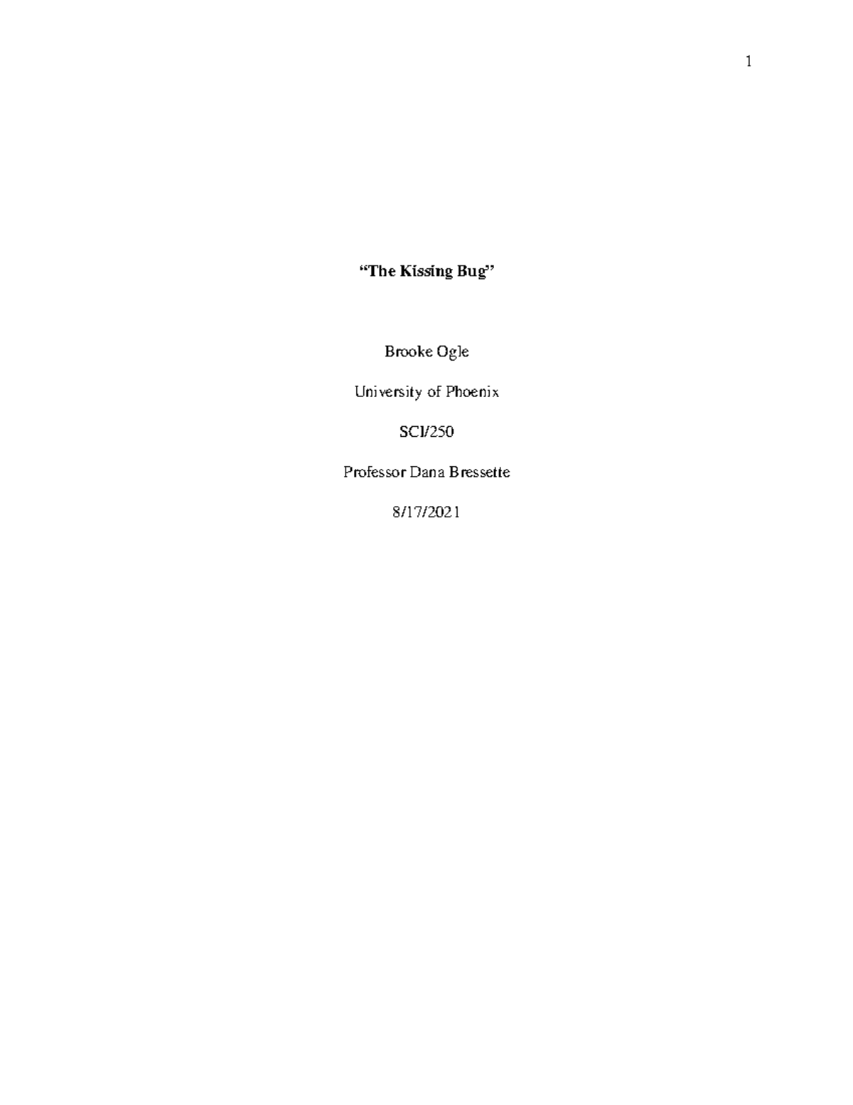 The Kissing Bug WK 6 Brooke Ogle - “The Kissing Bug” Brooke Ogle ...