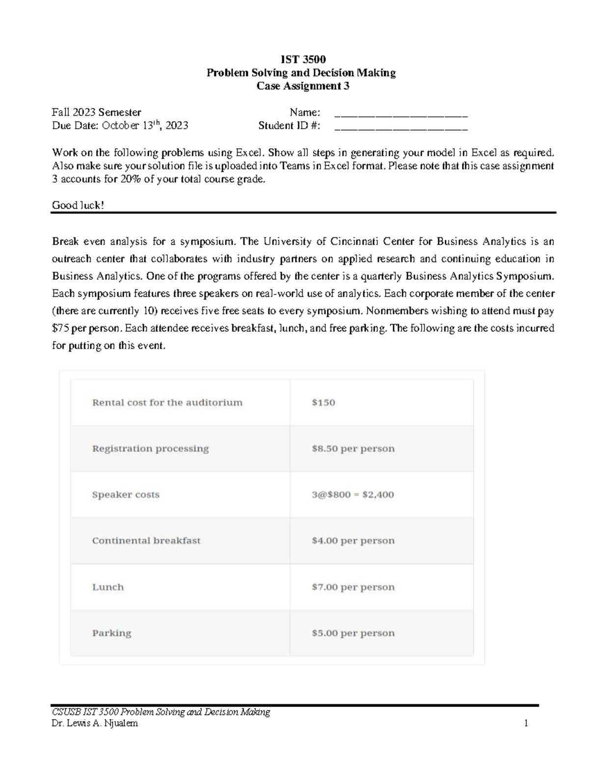 IST 3500 Case Analysis Assignment 3 - Fall 2023 - CSUSB IST 3500 ...