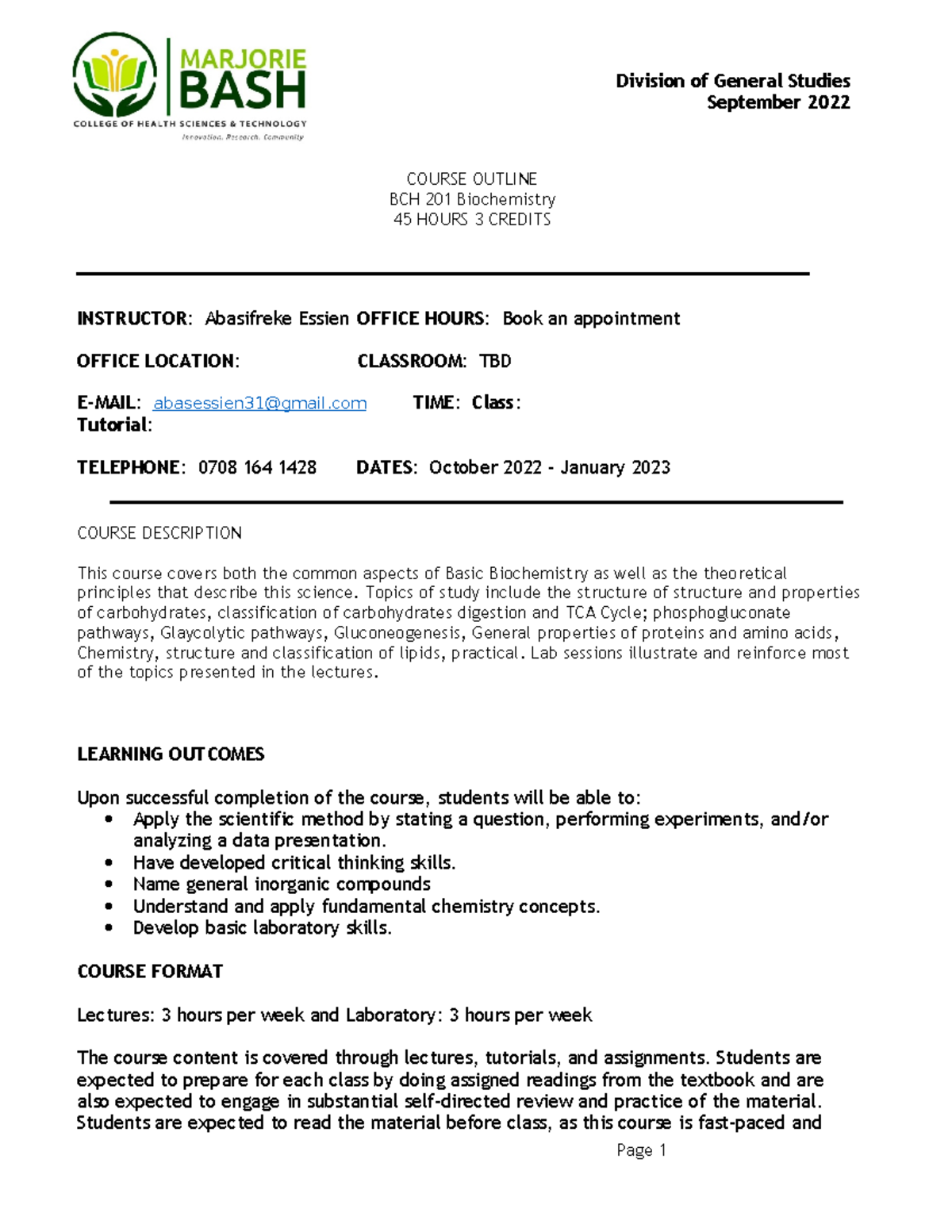 Basic Biochemistry Course Outline - Division of General Studies September 2022 COURSE OUTLINE ...