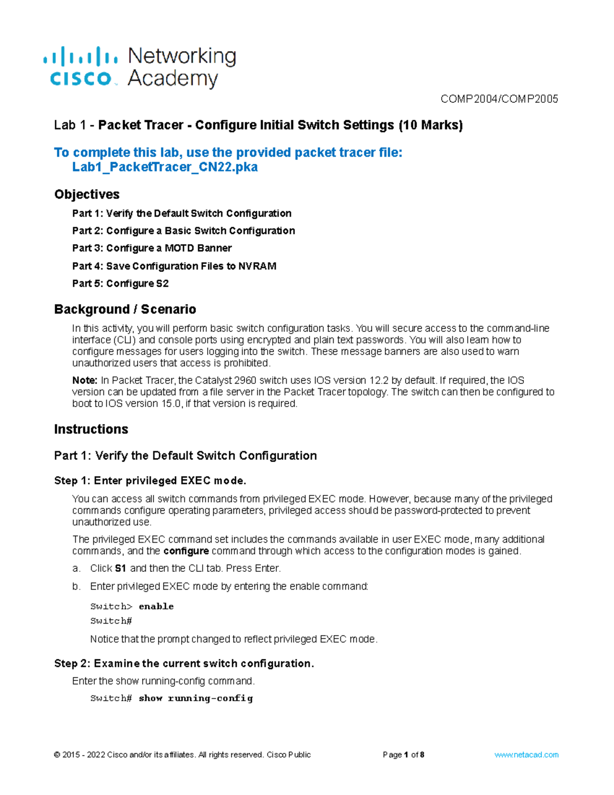 Lab1 CN22 - srgtwtwtwt - COMP2004/COMP Lab 1 - Packet Tracer - Configure Initial Switch Settings ...