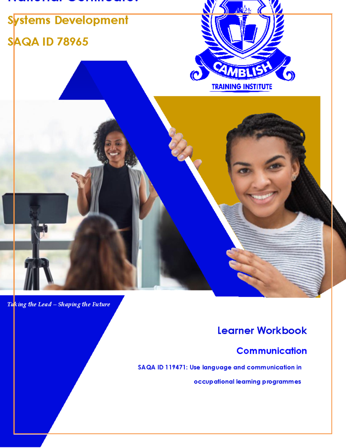 7. SAQA 119471- Learner Workbook done - - Studocu