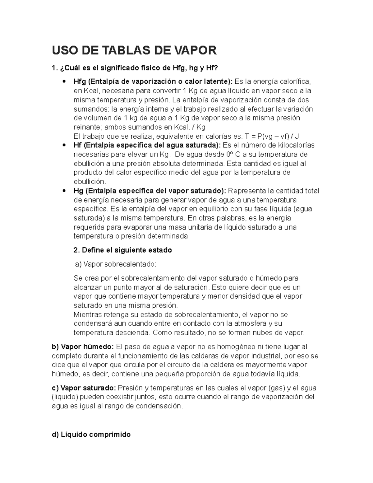 2do problemario terminado - USO DE TABLAS DE VAPOR ¿Cuál es el ...