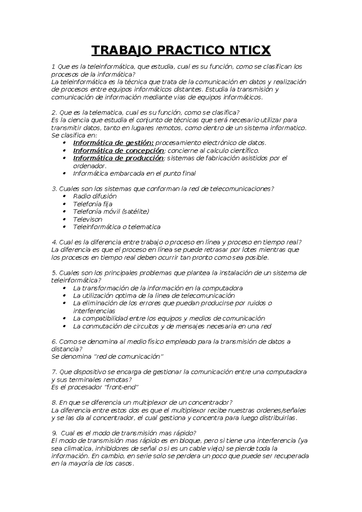 Trabajo Practico Nticx - TRABAJO PRACTICO NTICX 1 Que es la teleinformática, que estudia, cual ...
