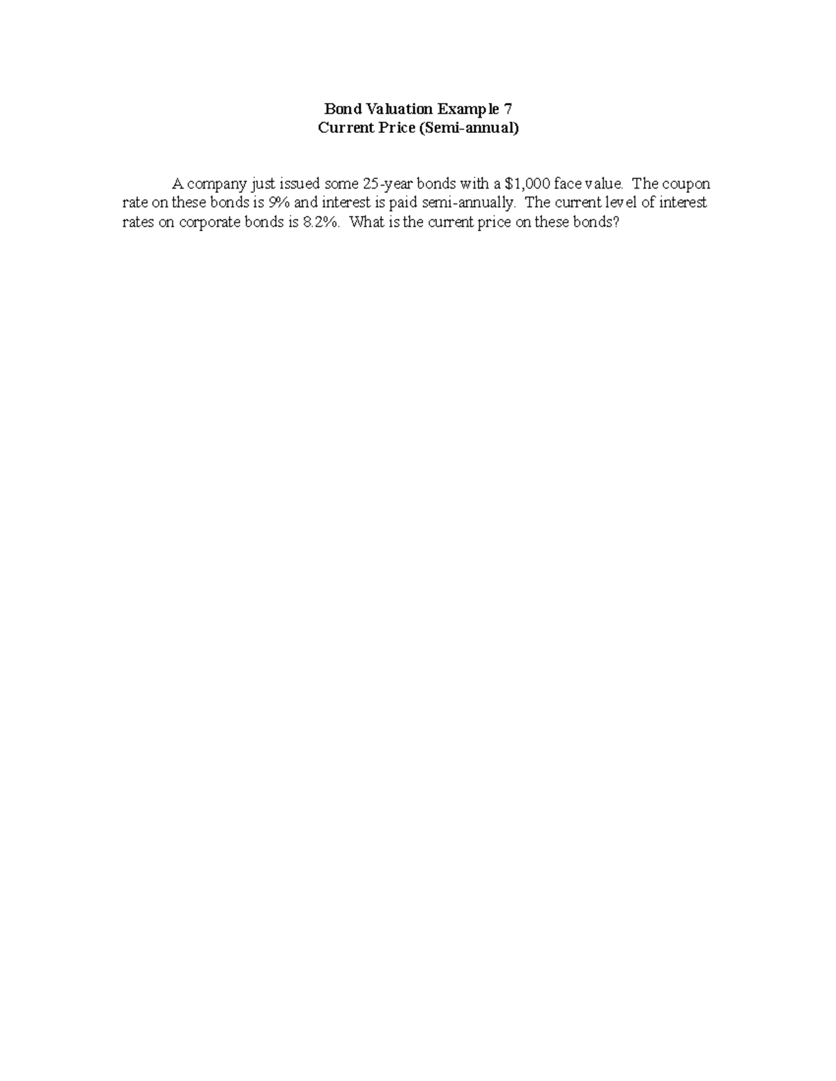 Bond Valuation Problem Set 7 solutions - Bond Valuation Example 7 ...