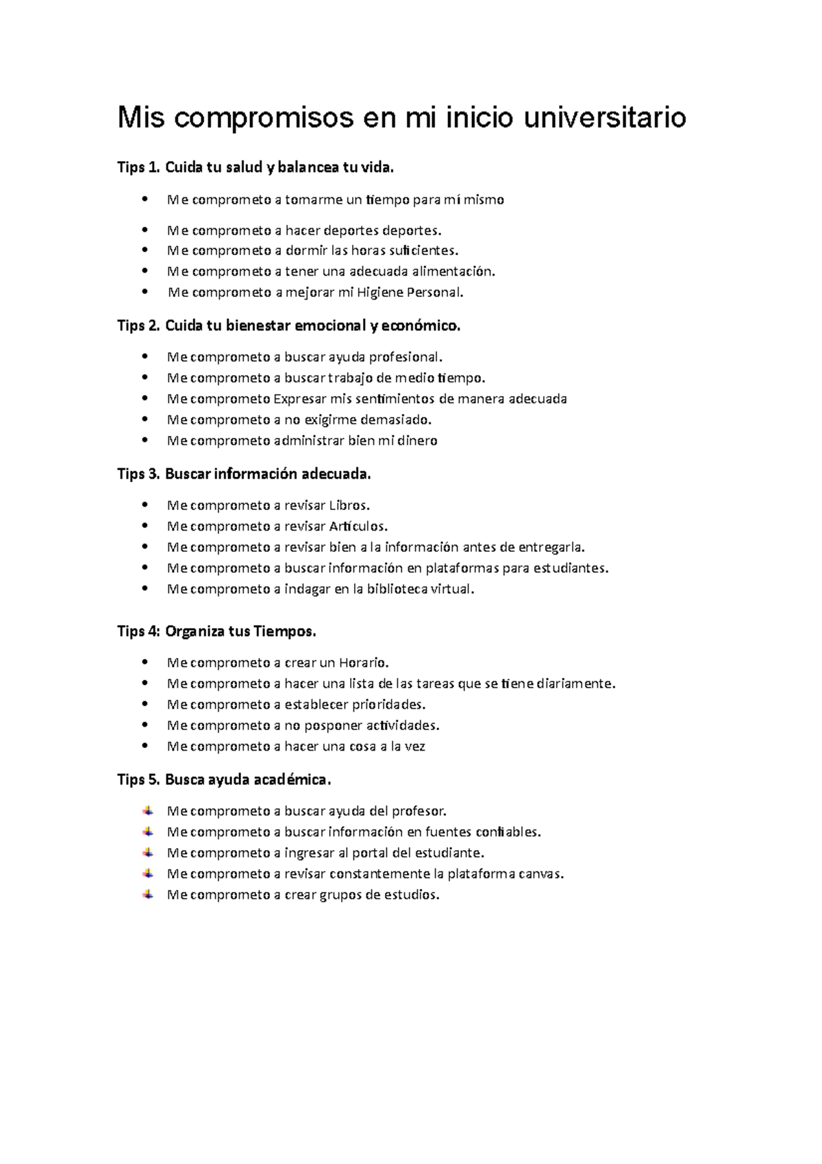 IVU Actividad 2 - Mis compromisos en mi inicio universitario Tips 1. Cuida tu salud y balancea ...