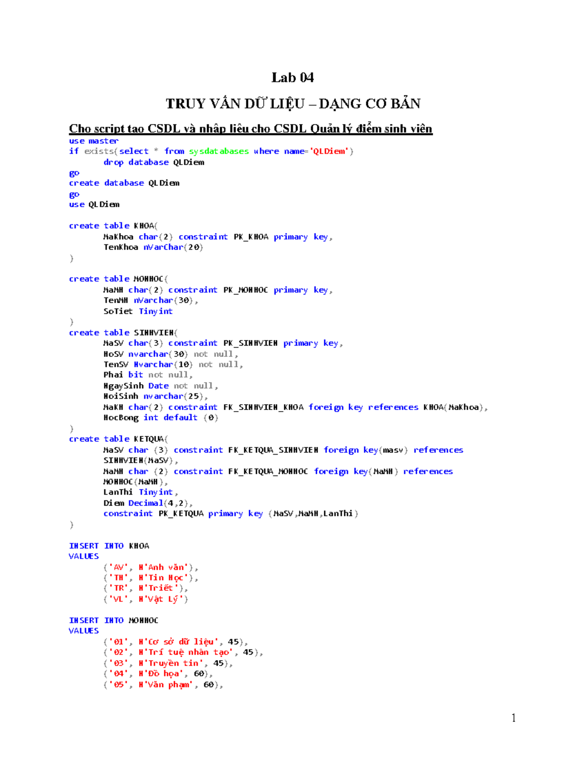 Lab04 CSDL - bài tập csdl tuần 4 - 1 Lab 0 4 TRUY VẤN DỮ LIỆU – DẠNG CƠ BẢN Cho script tạo CSDL ...