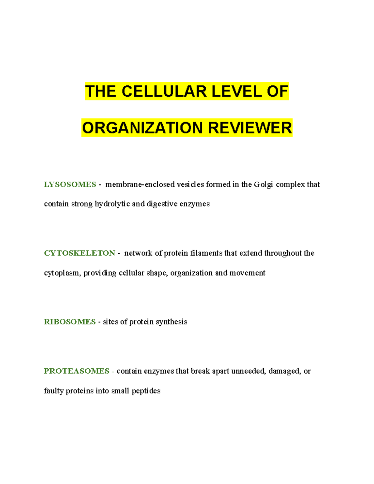 Cellular Level OF Organization - THE CELLULAR LEVEL OF ORGANIZATION ...