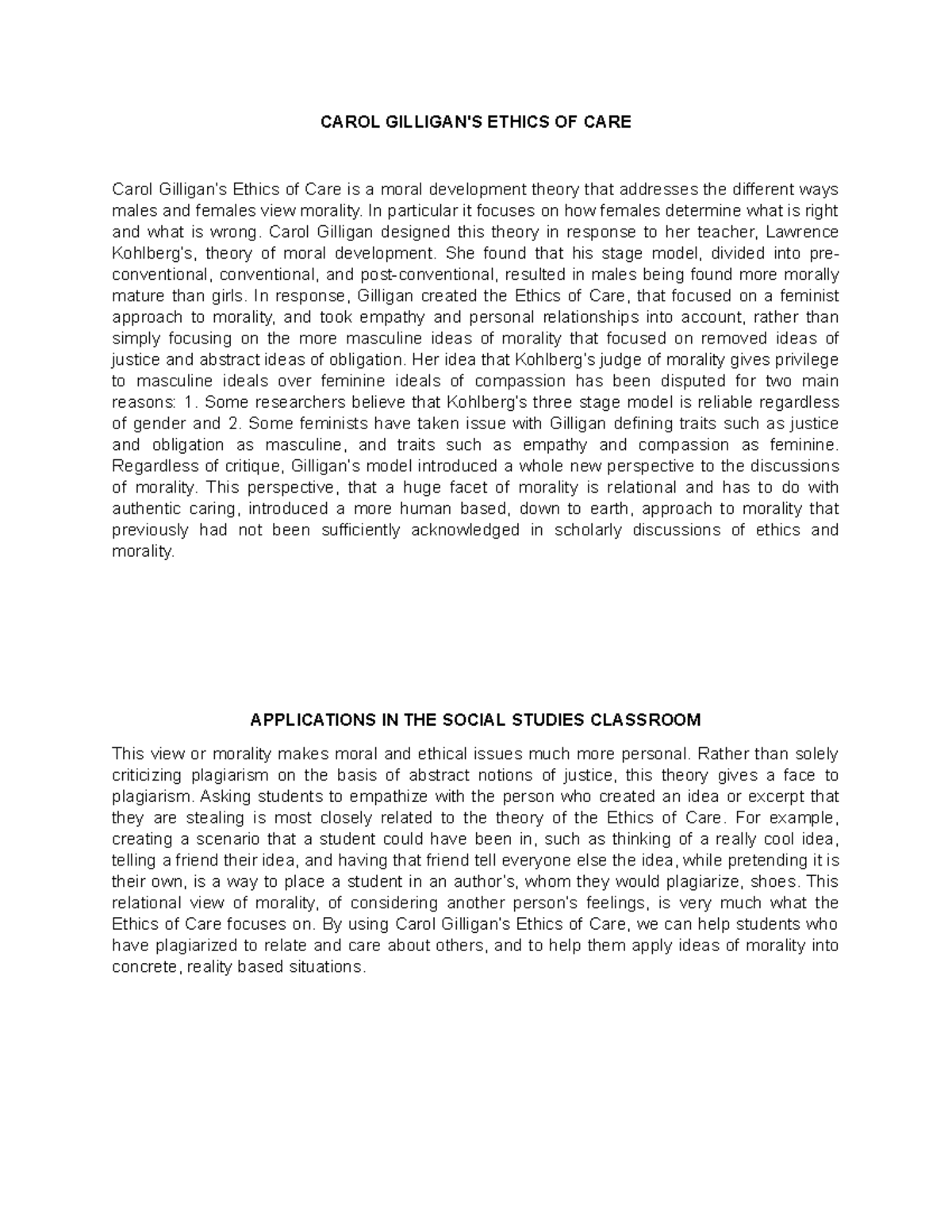 Gilligans Morality Development Theory - CAROL GILLIGAN'S ETHICS OF CARE ...