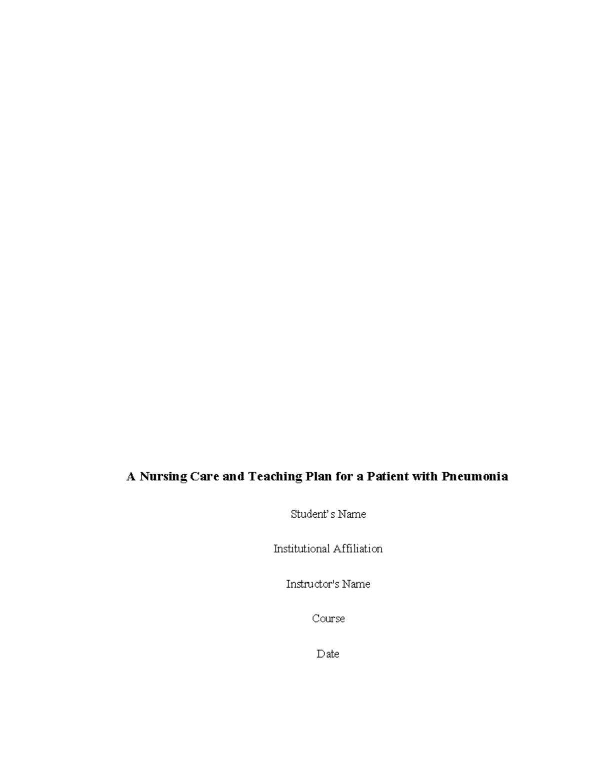 A Nursing Care and Teaching Plan for a Patient with Pneumonia 1 1 (10 ...
