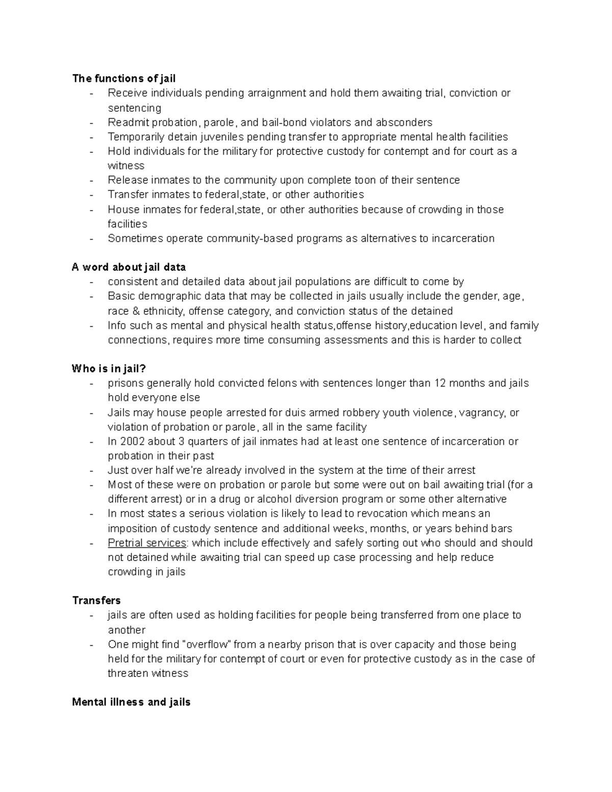 Chapter 4 - notes - The functions of jail - Receive individuals pending ...