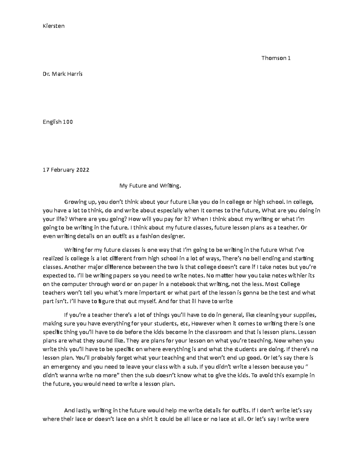 My Furture and writing - paper stuff - Kiersten Thomson 1 Dr. Mark ...