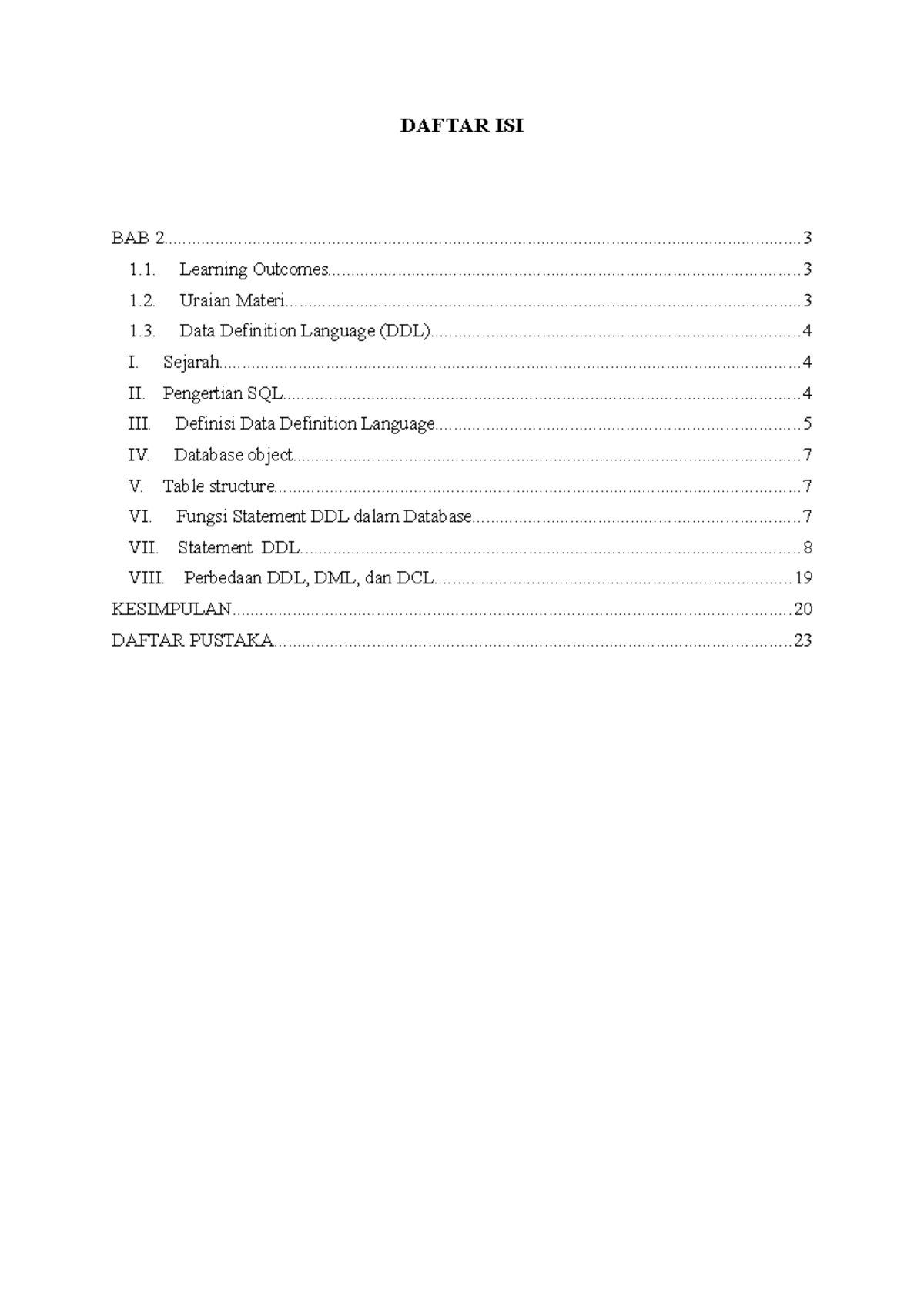 BAB ll Data Definition Language - DAFTAR ISI BAB - Studocu