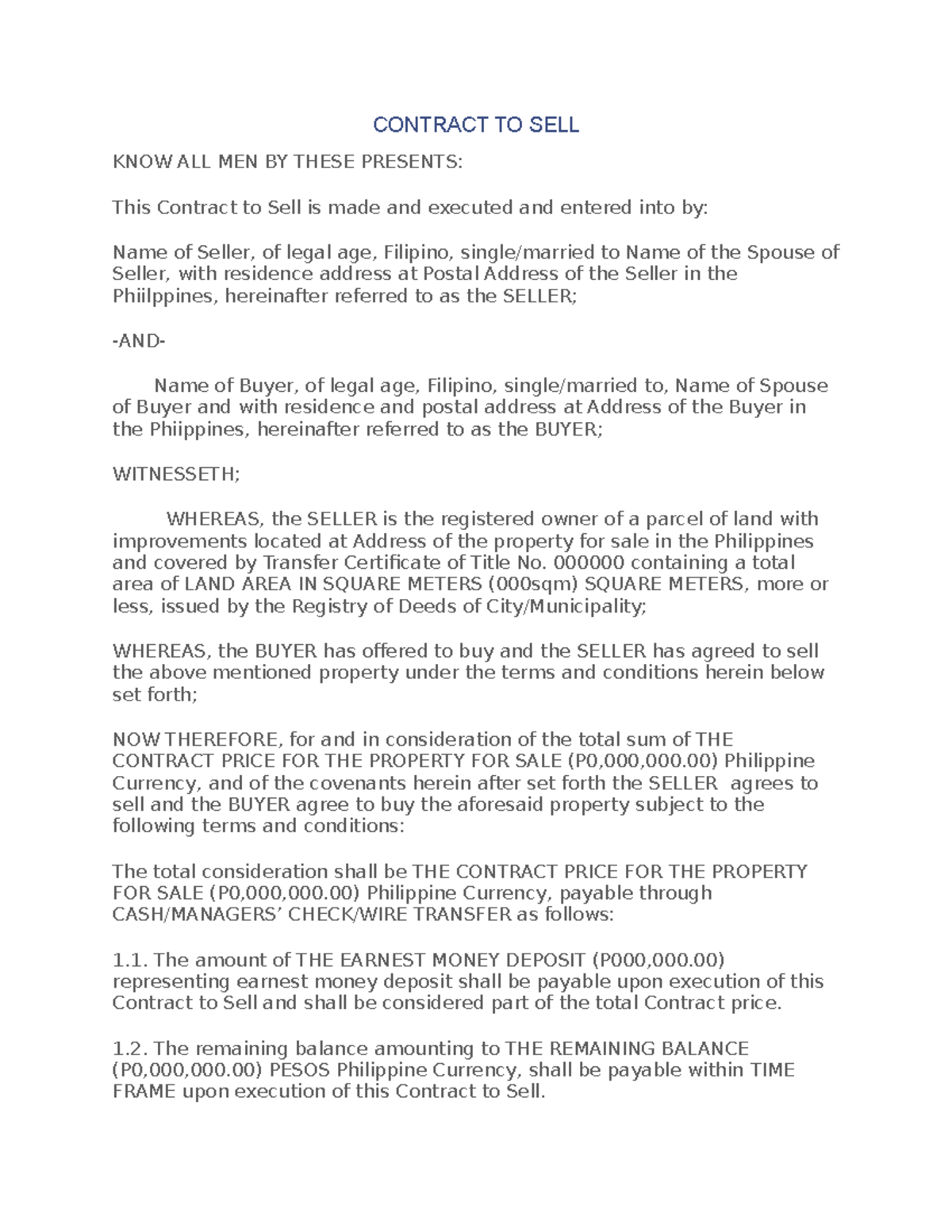 Contract TO SELL - CONTRACT TO SELL KNOW ALL MEN BY THESE PRESENTS ...
