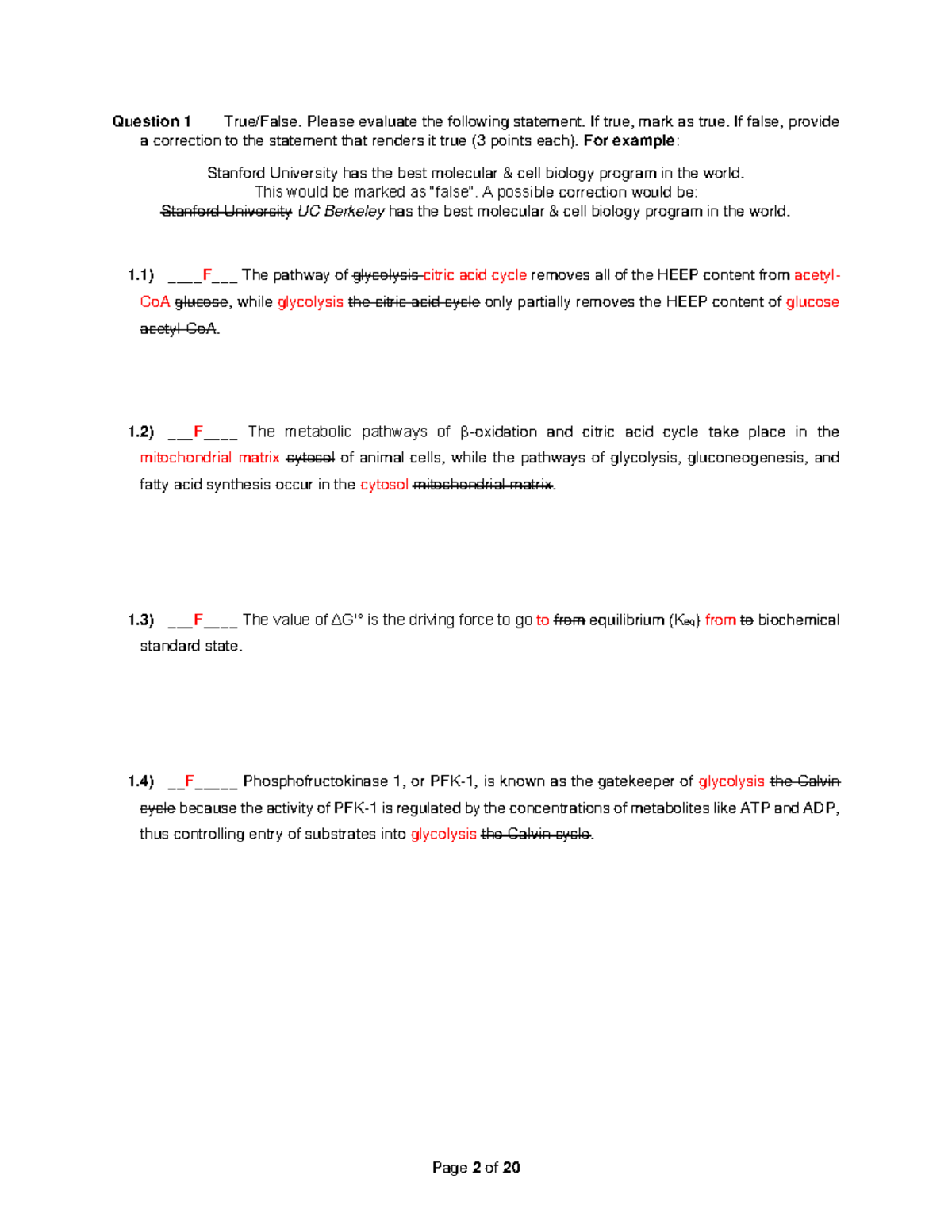 2020 MCB 102 Exam 2 KEY - MCB102 Exam 2 Spring 2020 - Question 1 True/False. Please evaluate the ...