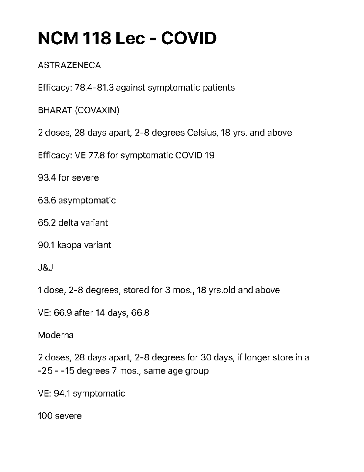 NCM 118 Lec - Covid - NCM 118 Lec - COVID ASTRAZENECA Efficacy: 78.4-81 against symptomatic ...