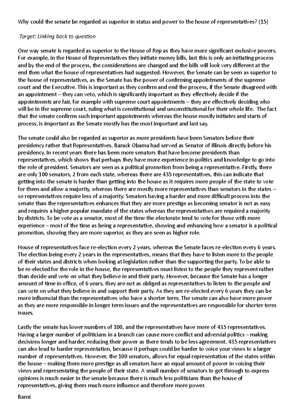 Why could the senate be regarded as superior in status and power to the ...