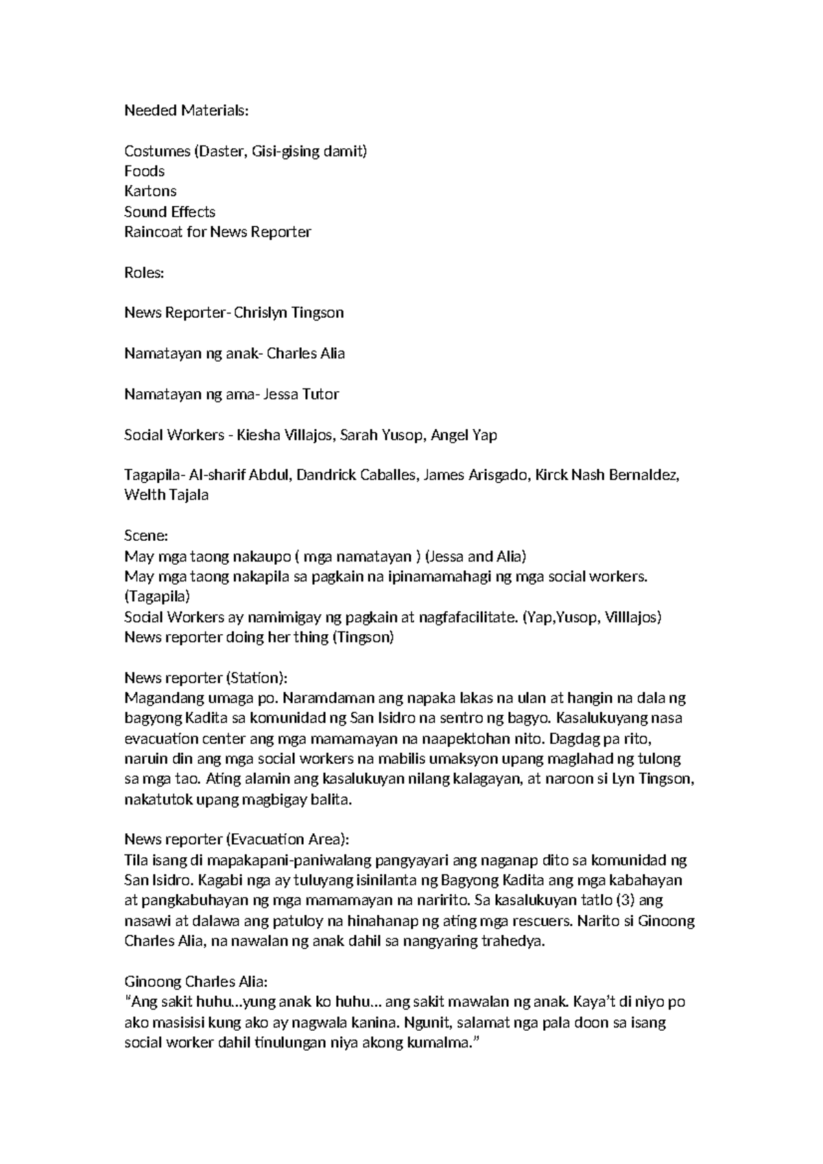 Role Play ( Diass) - EDUCATION - Needed Materials: Costumes (Daster ...