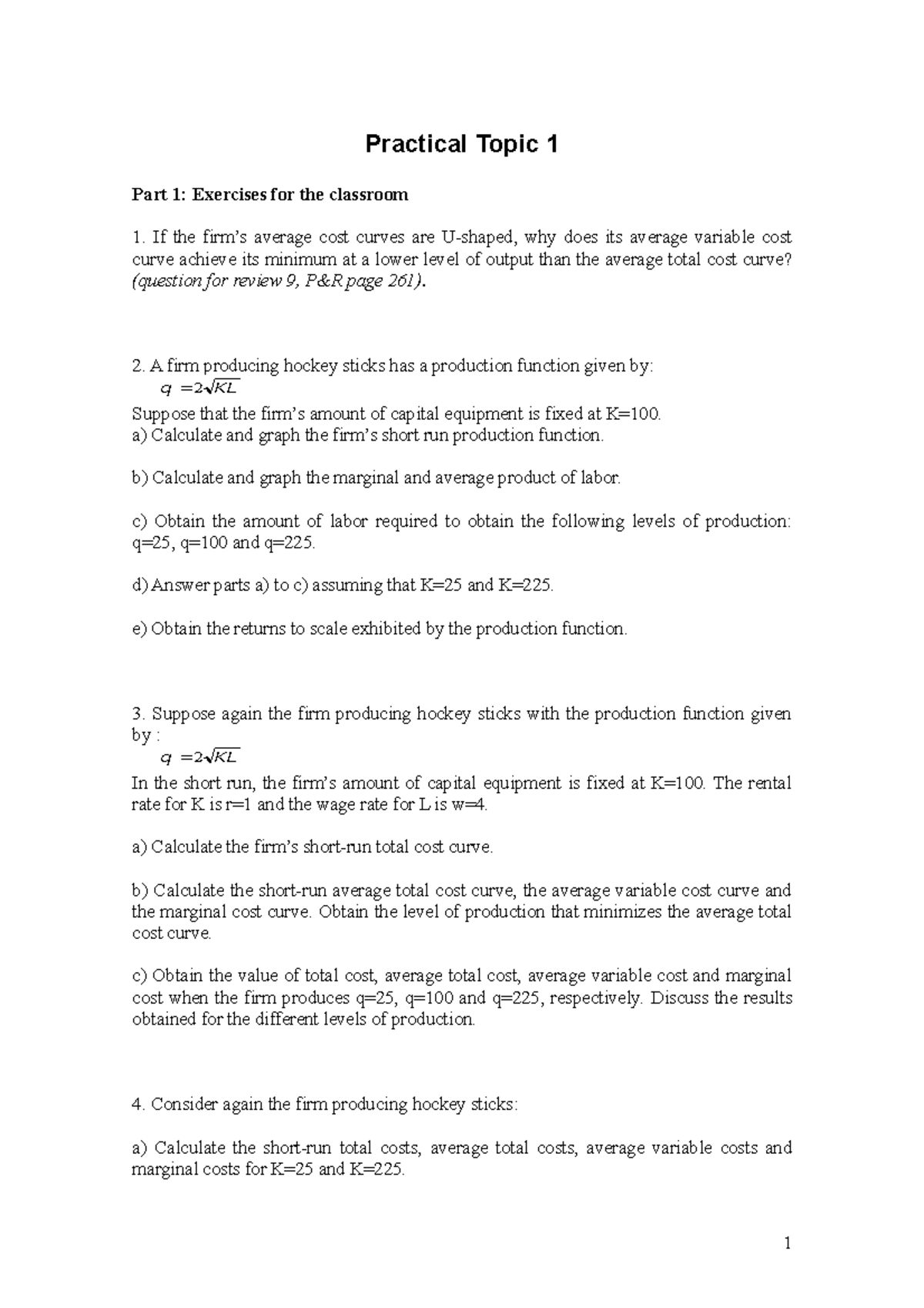 Practical Topic 1 - Apuntes 1 - Practical Topic 1 Part 1: Exercises for ...