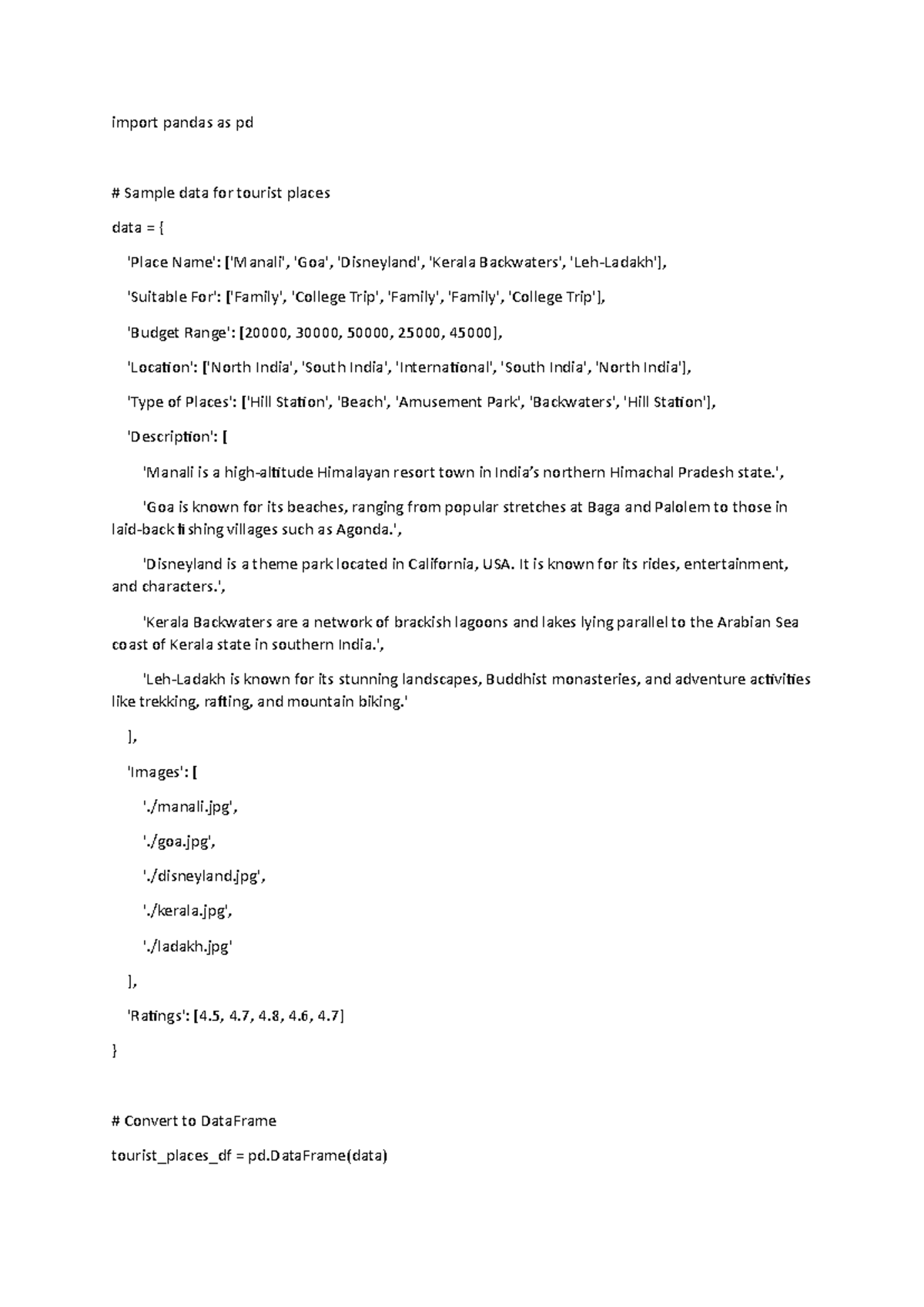 Data science - Hshdhhd - import pandas as pd Sample data for tourist ...