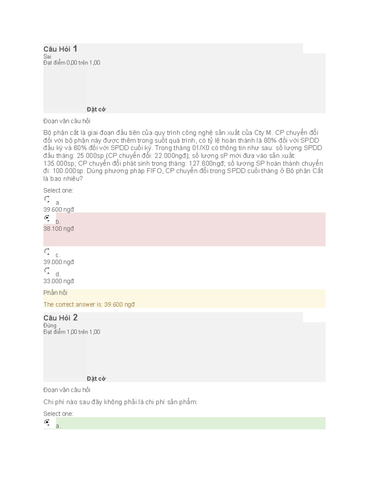 KTRA GIỮA KỲ Ktqtri 1 - kế toán quản trị 1 - Câu Hỏi 1 Sai Đạt điểm 0,00 trên 1, Đặt cờ Đoạn văn ...