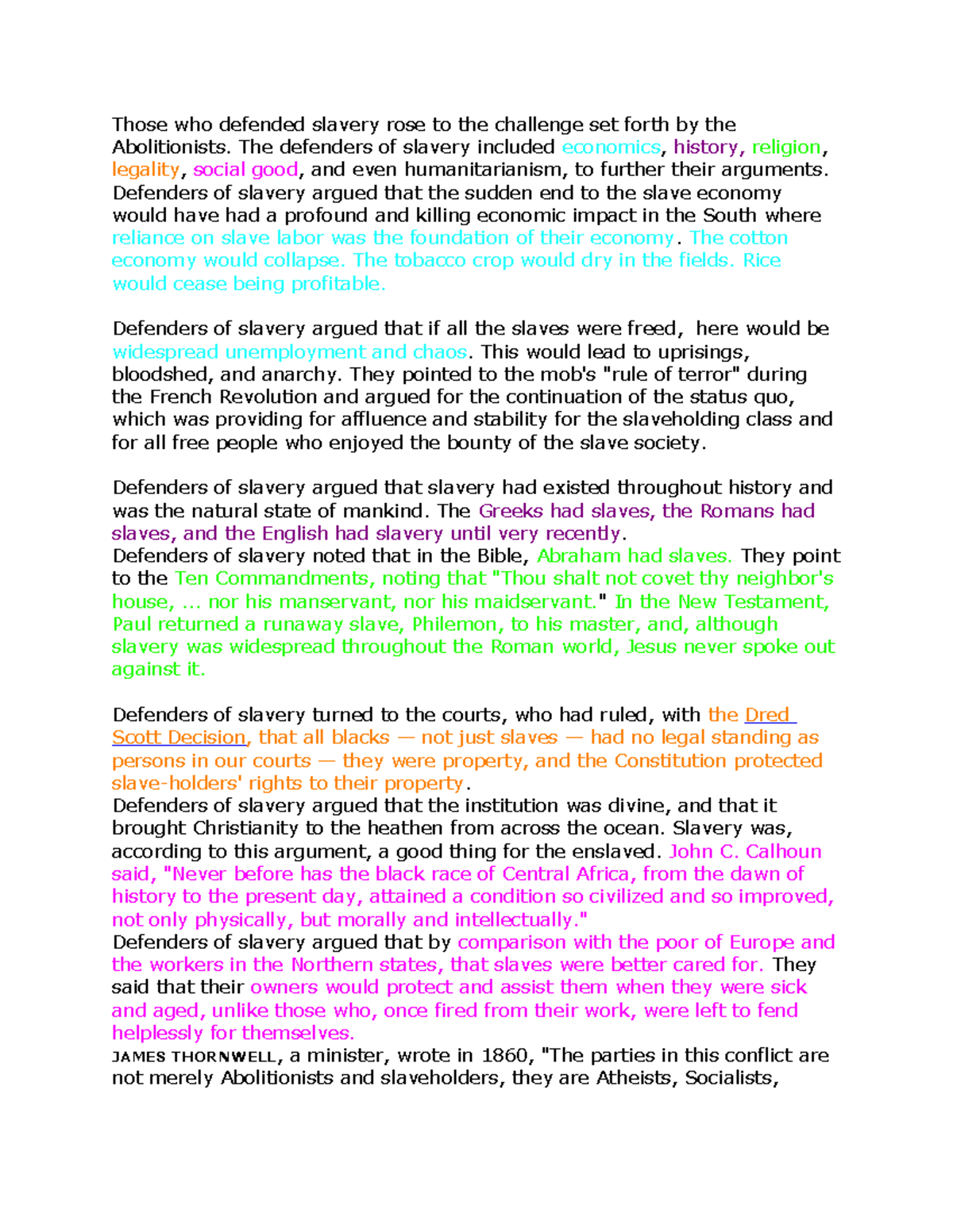 Slavery Notes 1 - Those who defended slavery rose to the challenge set ...