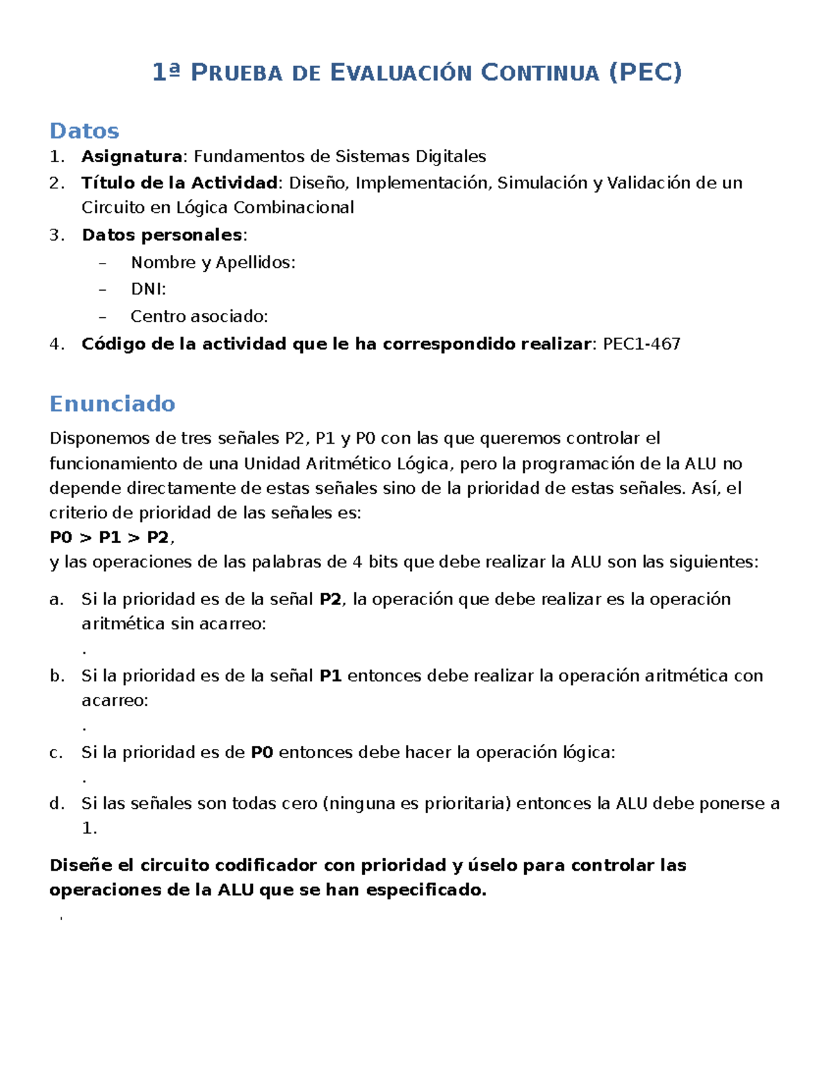 PEC1-467 - Ejercicio titulo - 1ª PRUEBA DE EVALUACIÓN CONTINUA (PEC) Datos Asignatura ...