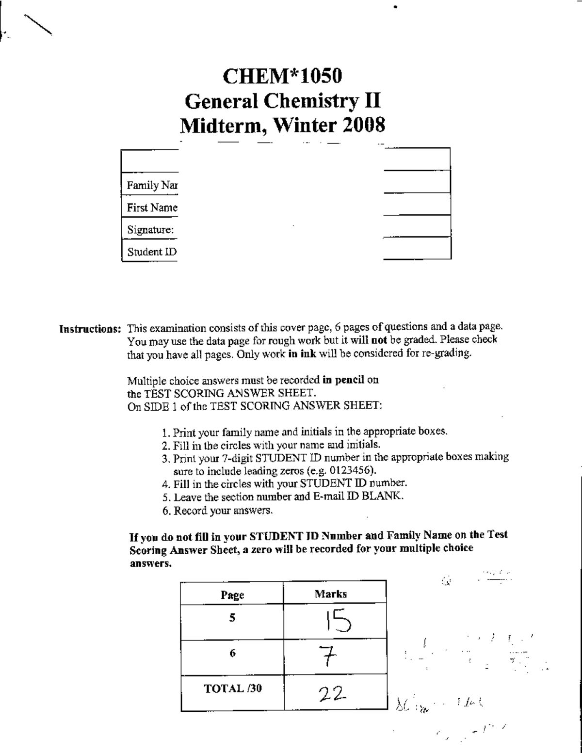 Midterm 2, questions - CHEM*1050 General Chemistry II Midterm, Winter 2008 First Name Student ID ...