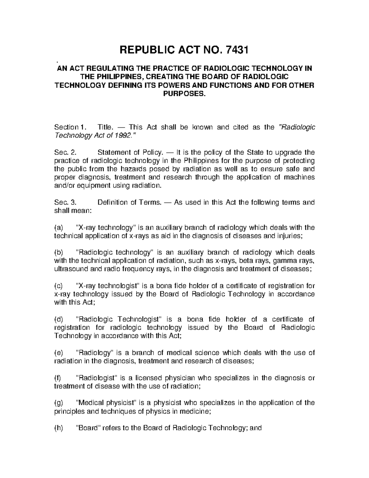 Radiologic Technologic - RA7431 - REPUBLIC ACT NO. 7431 . AN ACT ...