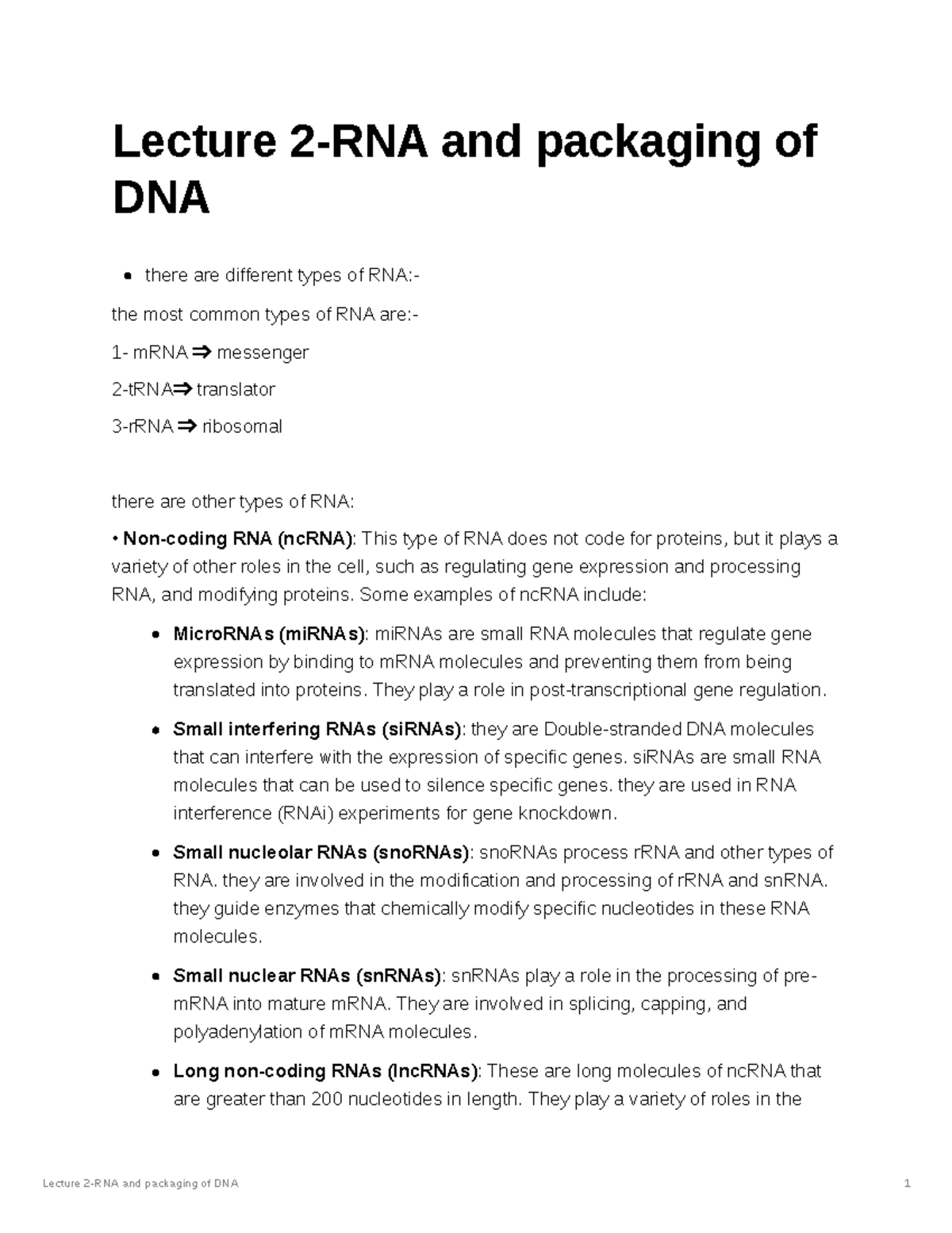 RNA and packaging of DNA. - Lecture 2-RNA and packaging of DNA there ...