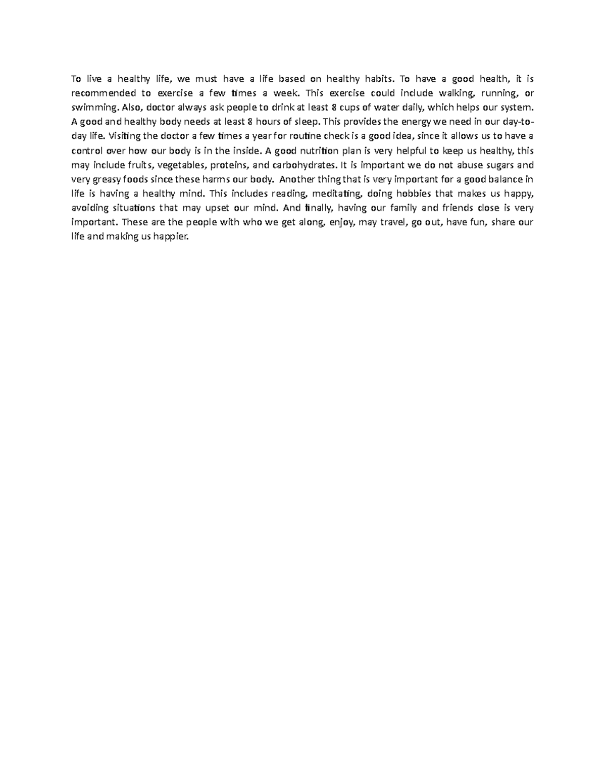Healthy life Short Essay - To live a healthy life, we must have a life ...