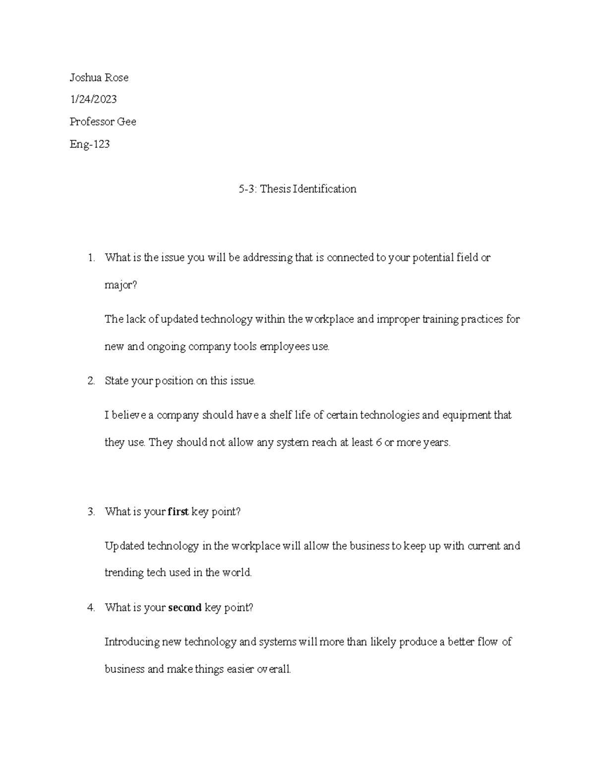 5-3 thesis identification - Joshua Rose 1/24/ Professor Gee Eng- 5-3 ...