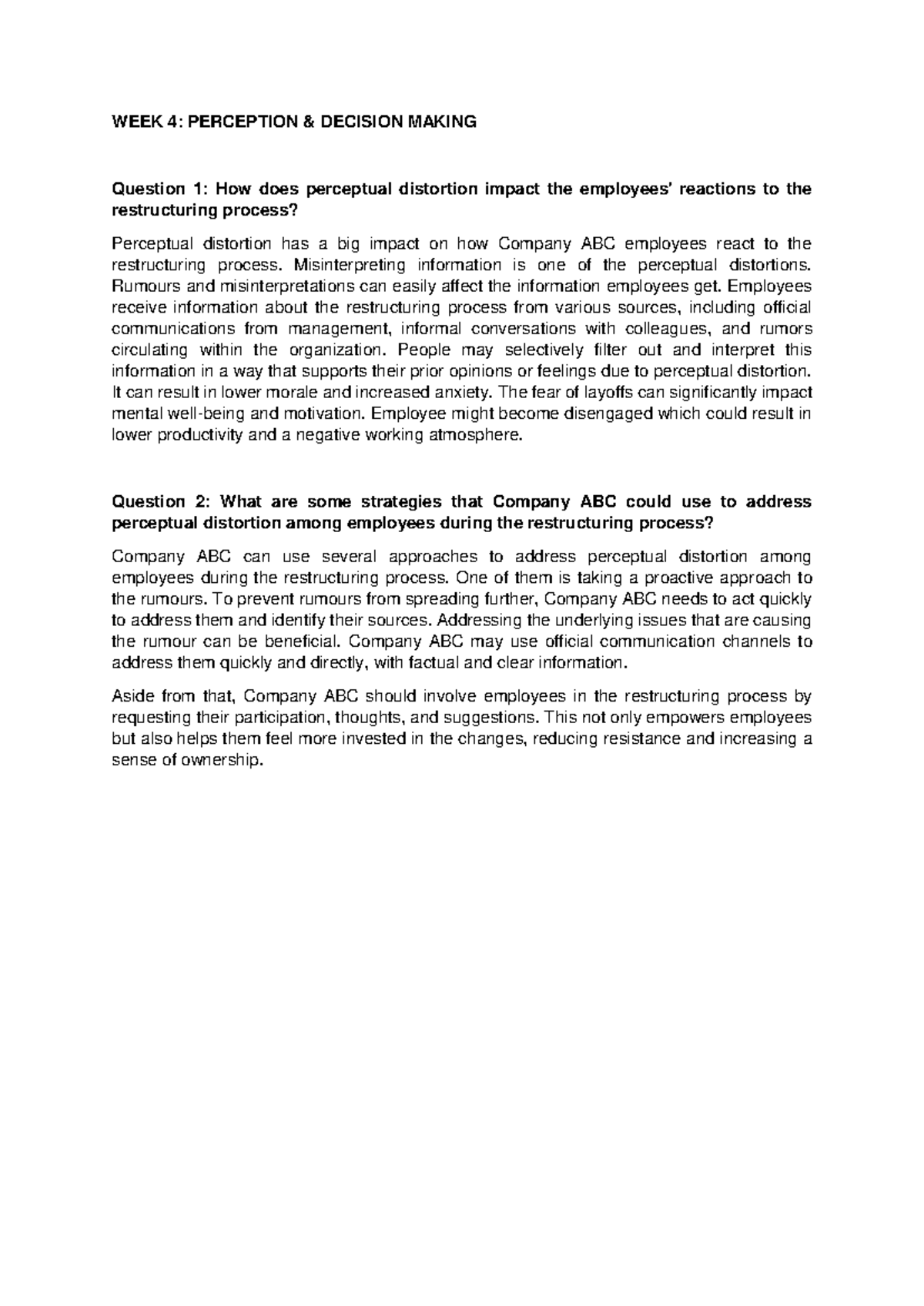 WEEK 4 Perception& Decision Making - WEEK 4: PERCEPTION & DECISION MAKING Question 1: How does ...