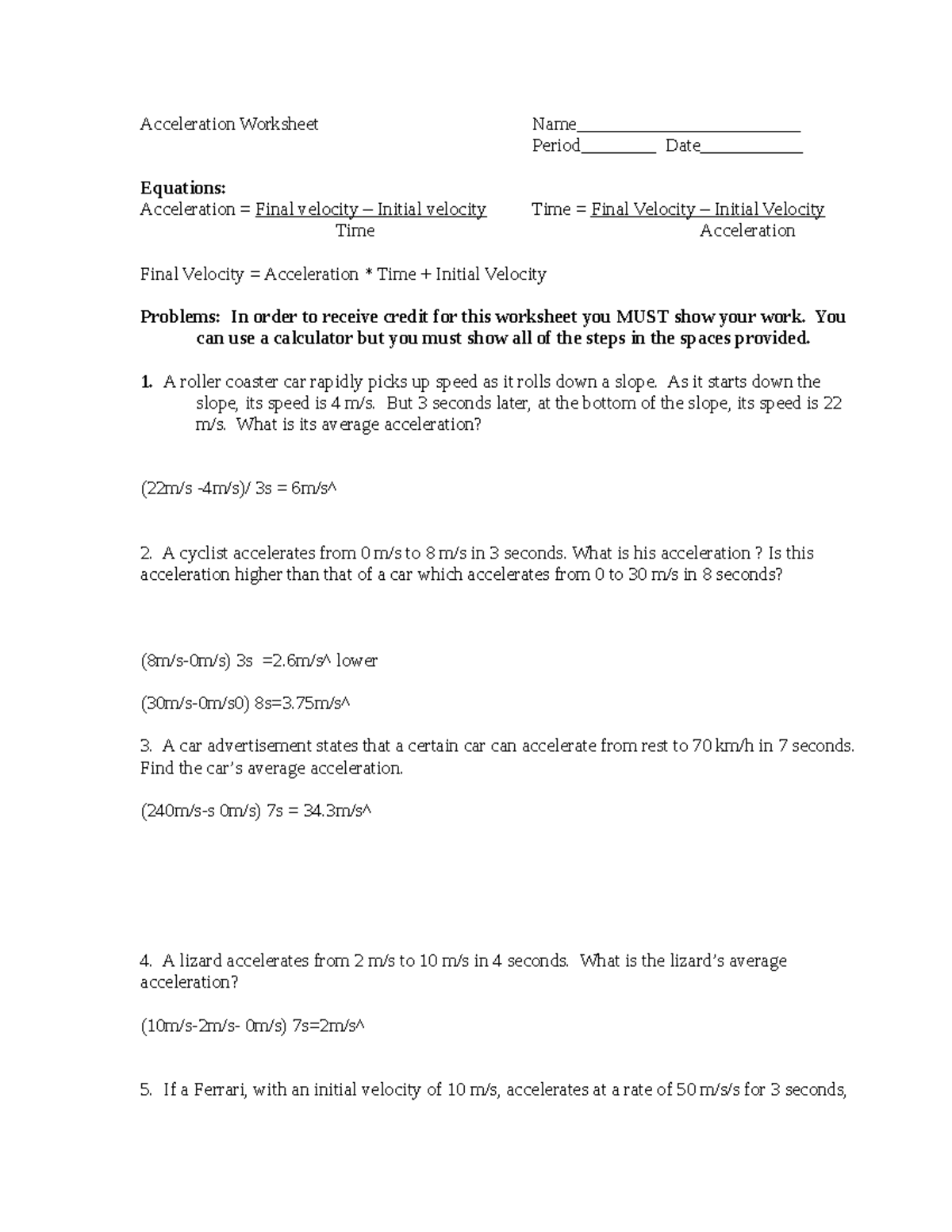 Acceleration Worksheet - You can use a calculator but you must show all ...