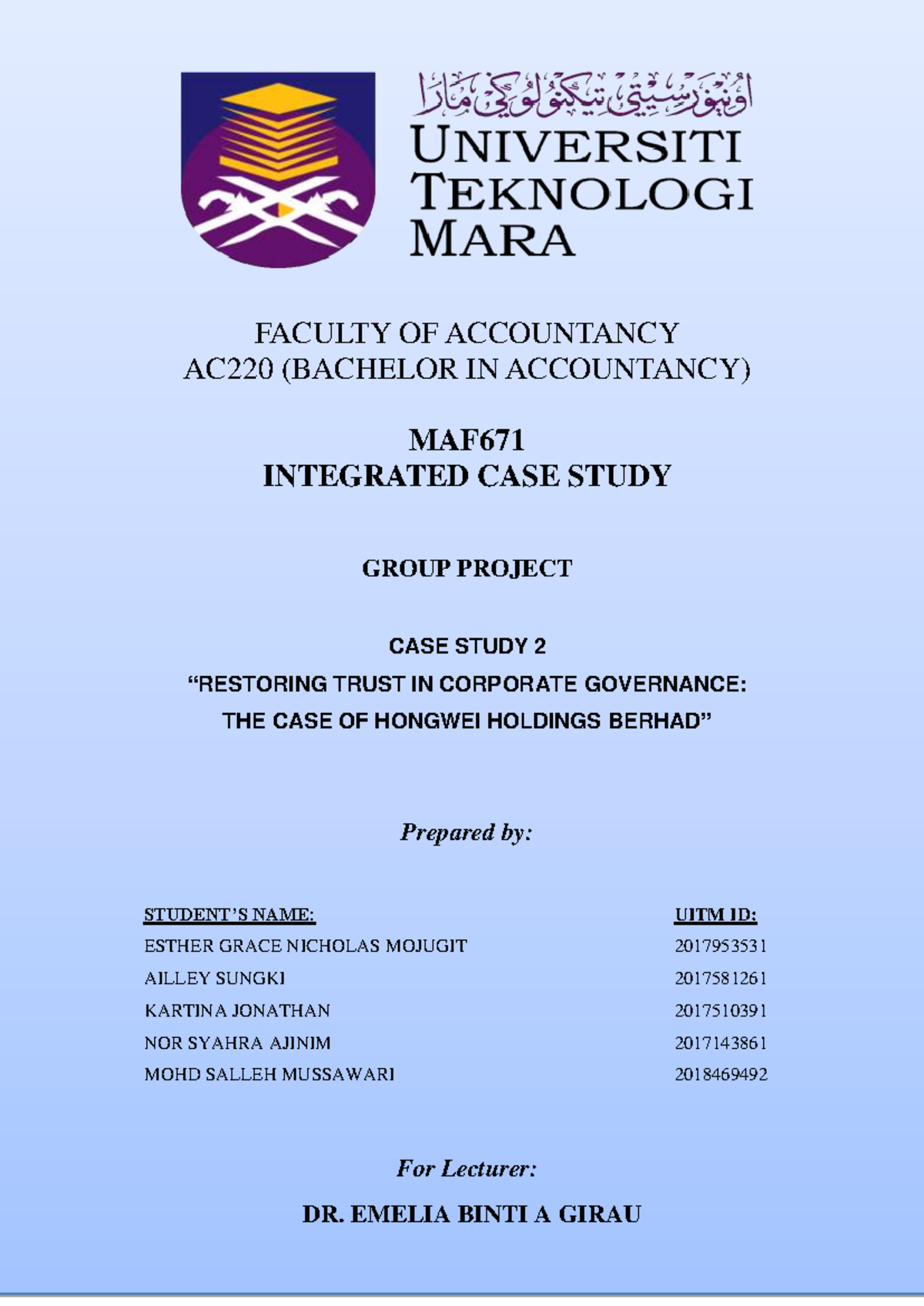 MAF671 CASE Study 2 Written report Final - FACULTY OF ACCOUNTANCY AC220 ...