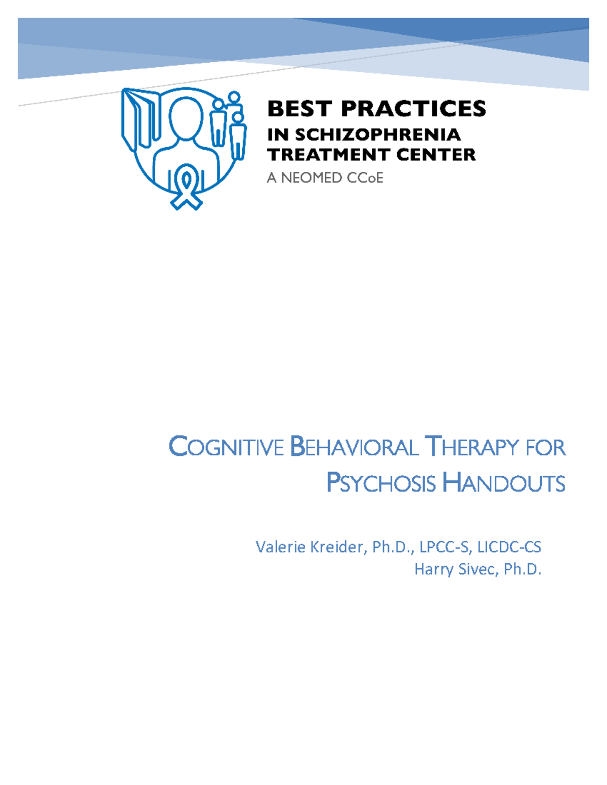Cognitive Behavioral Therapy for Psychosis Intensive Training Handouts ...
