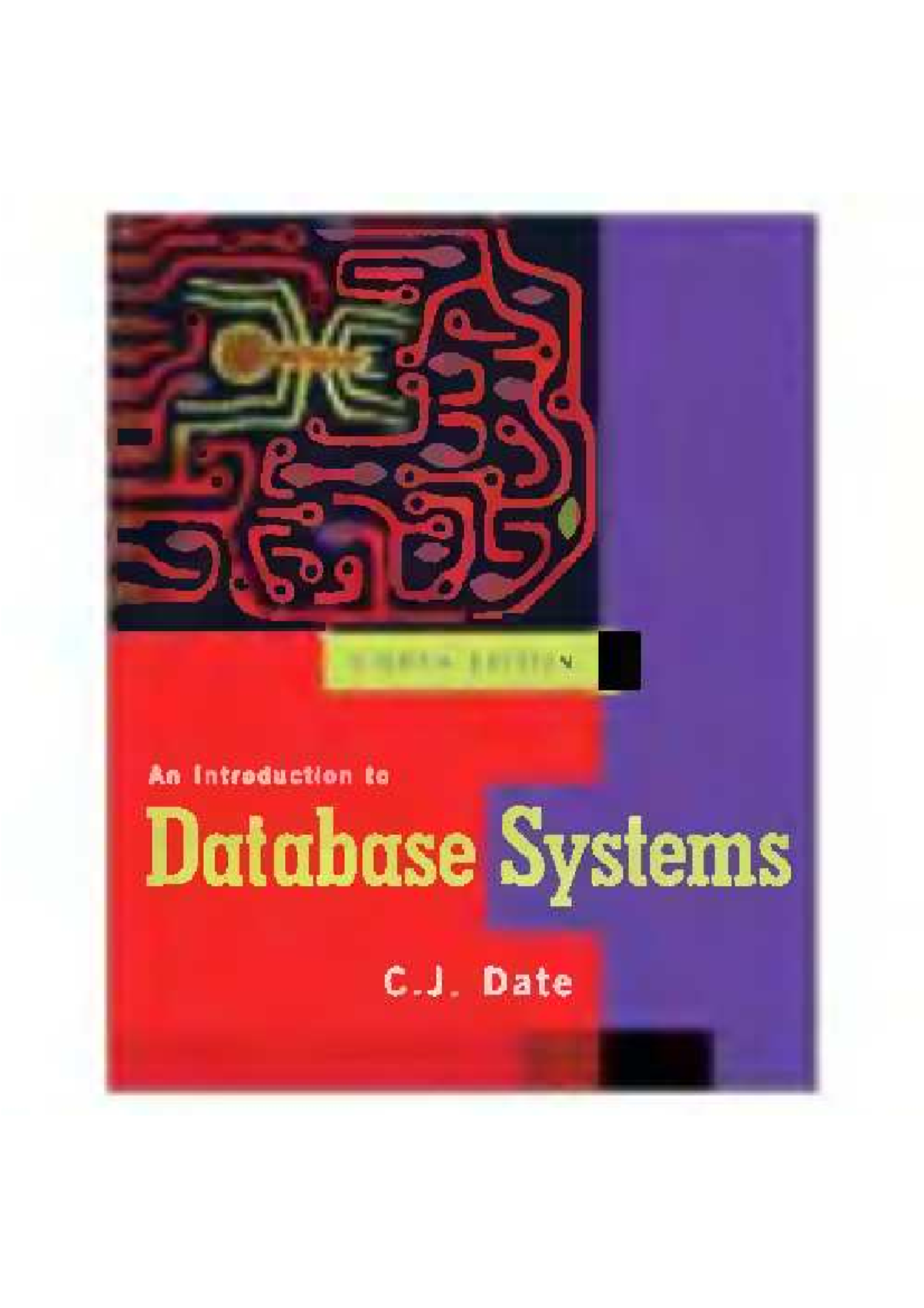 An Introduction to Database Systems 8e By C J Date - civil engineer ...