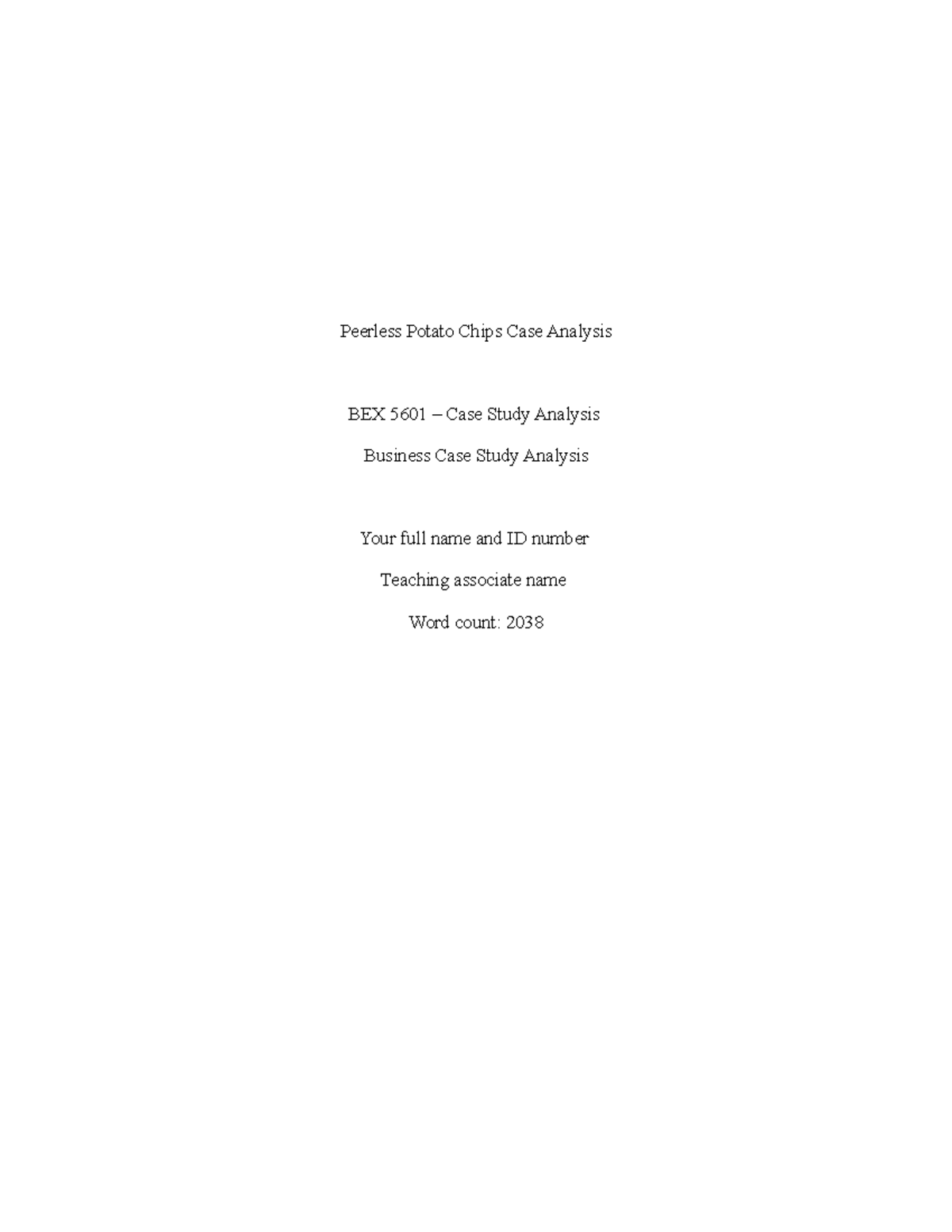 Peerless Potato Chips Case Analysis - - Studocu