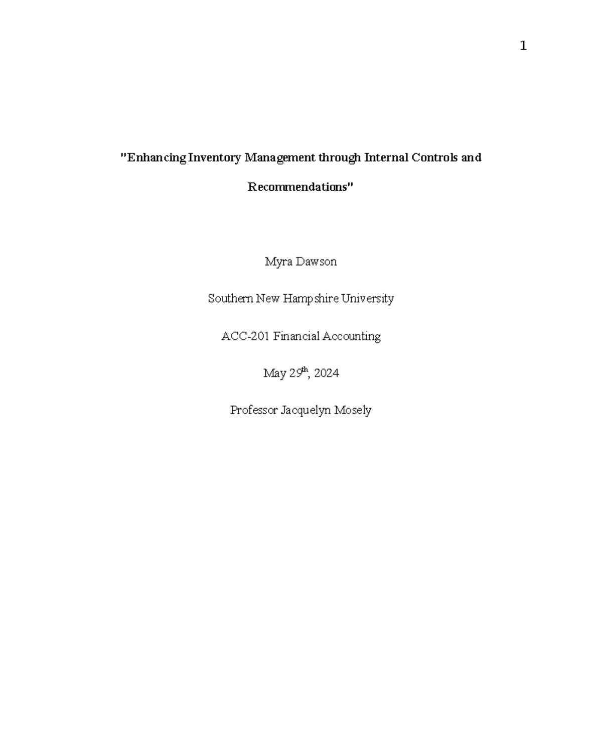 ACC-201 module 4 assignment - "Enhancing Inventory Management through ...