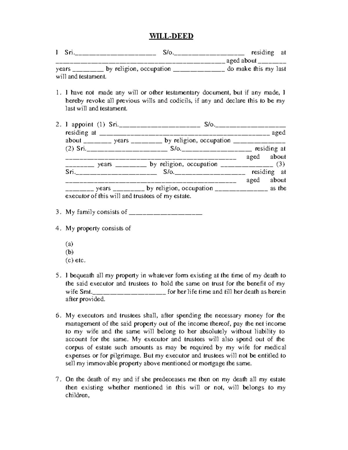 Will Deed in drafting pleading and convayence deeds - WILL-DEED I Sri