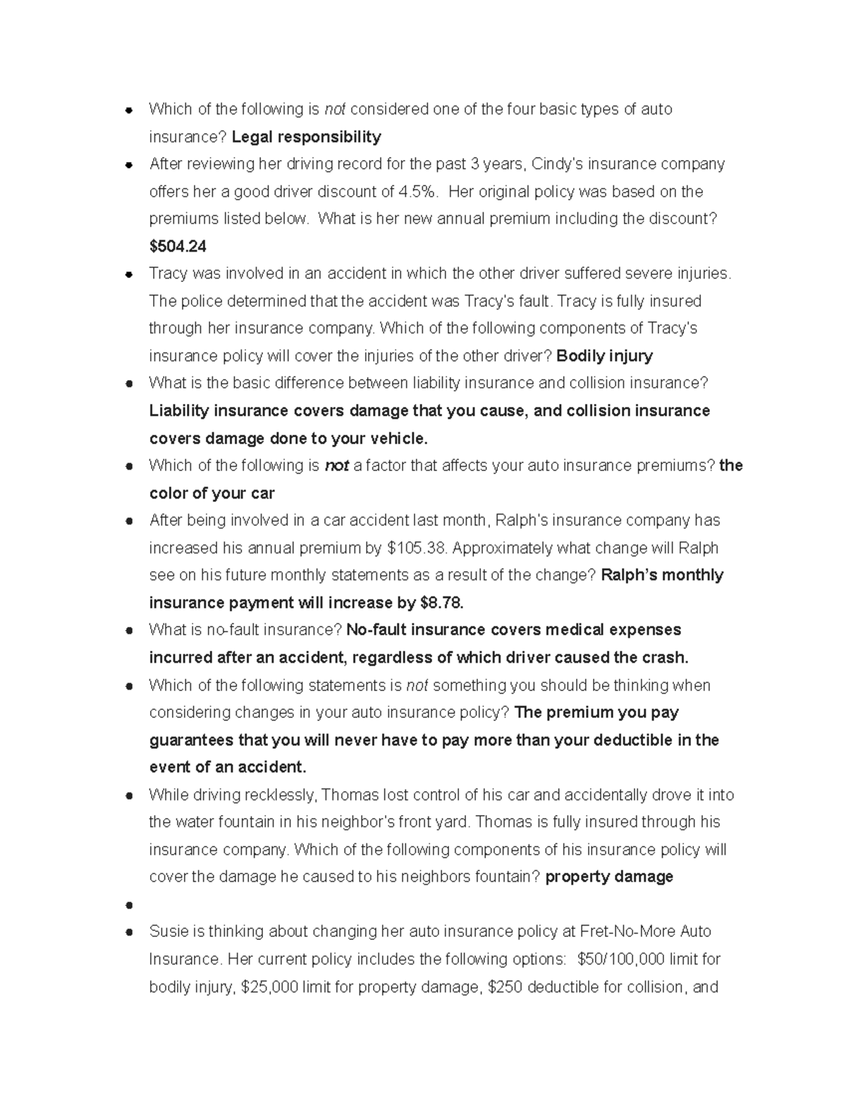 Auto Insurance Quiz - You can use this for notes. - Which of the ...