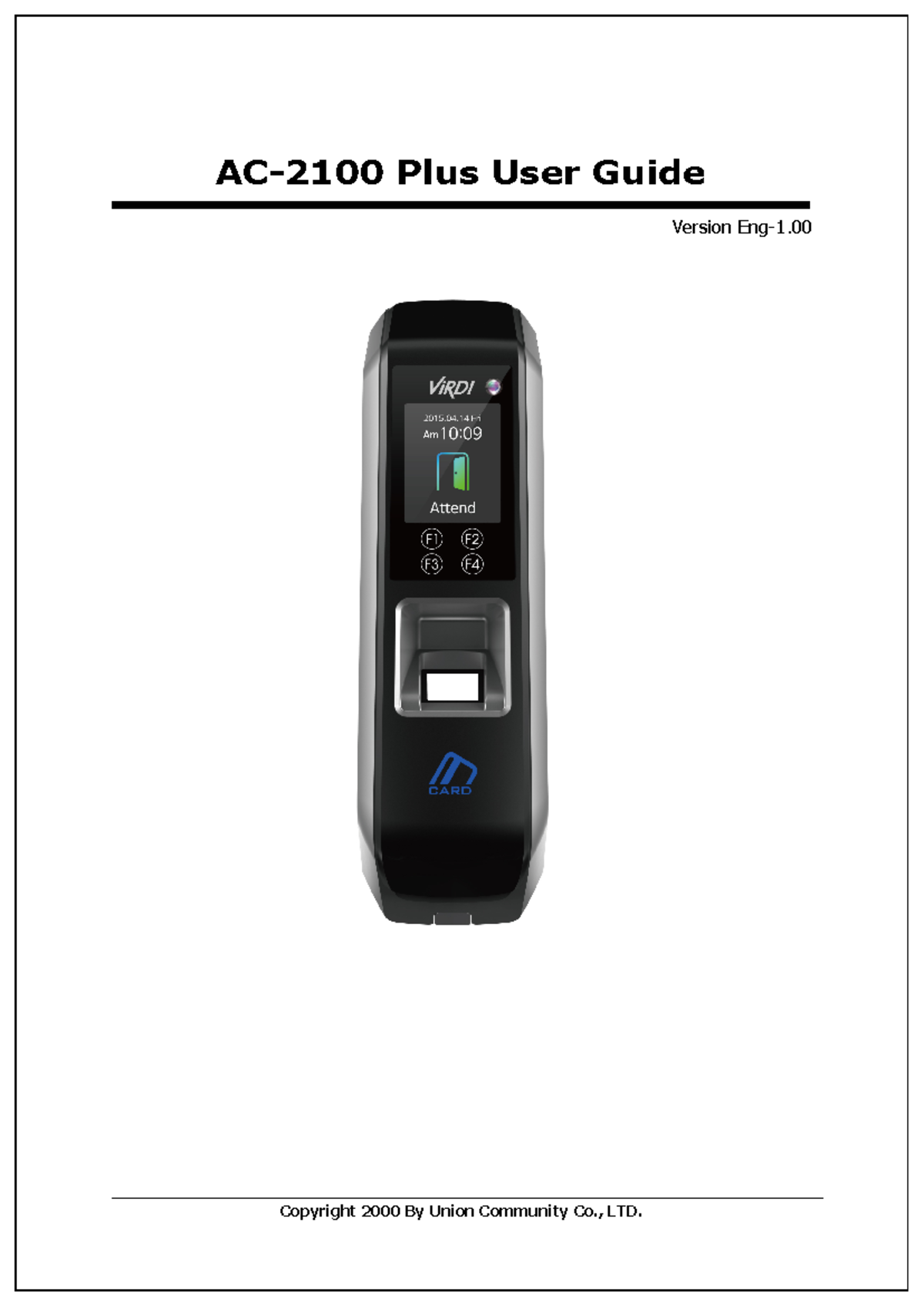 AC2100(Plus) Eng guide 1 - Copyright 2000 By Union Community Co., LTD ...