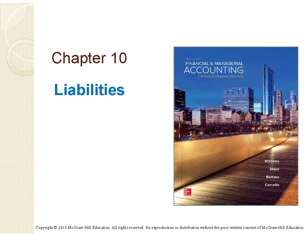 (ACCT 101) CH 10 - Liabilities - Copyright © 2018 McGraw-Hill Education ...
