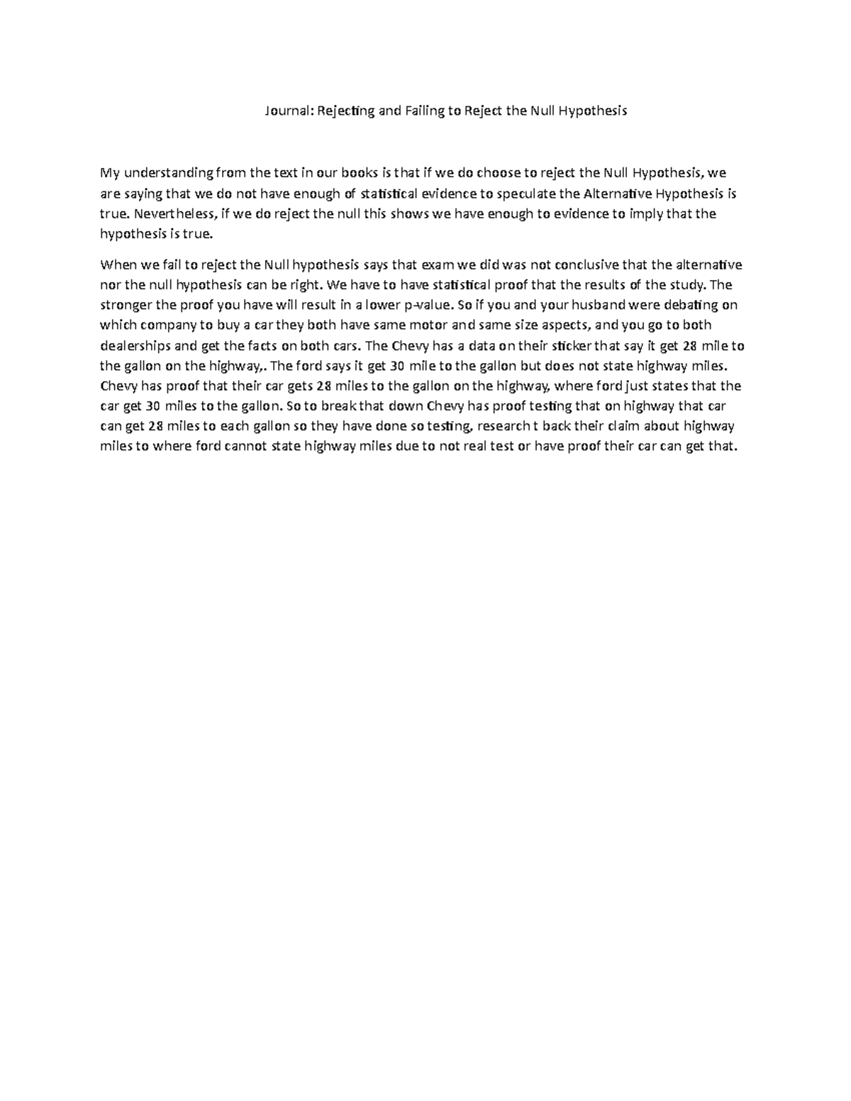 Journal Rejecting and failing to null the hypothesis - Journal ...