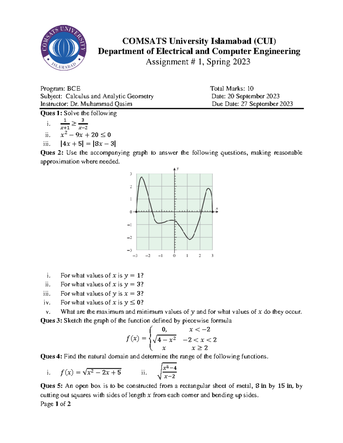 Assignment # 1 (CAG) - Page 1 of 2 Program: BCE Total Marks: 10 Subject: Calculus and Analytic ...