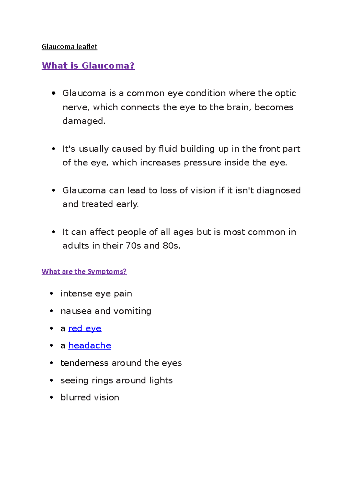 Glaucoma leaflet - Glaucoma leaflet What is Glaucoma? Glaucoma is a ...