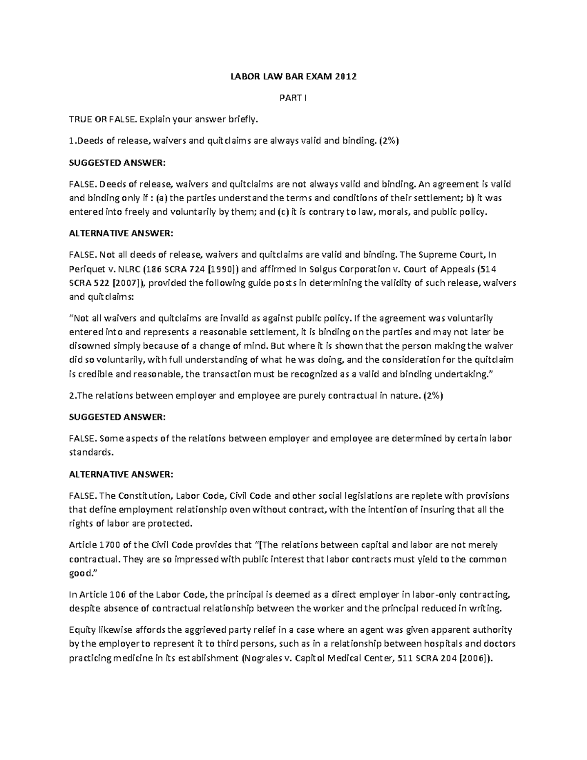 Labor Law 2012 Bar exam - LABOR LAW BAR EXAM 2012 PART I TRUE OR FALSE ...