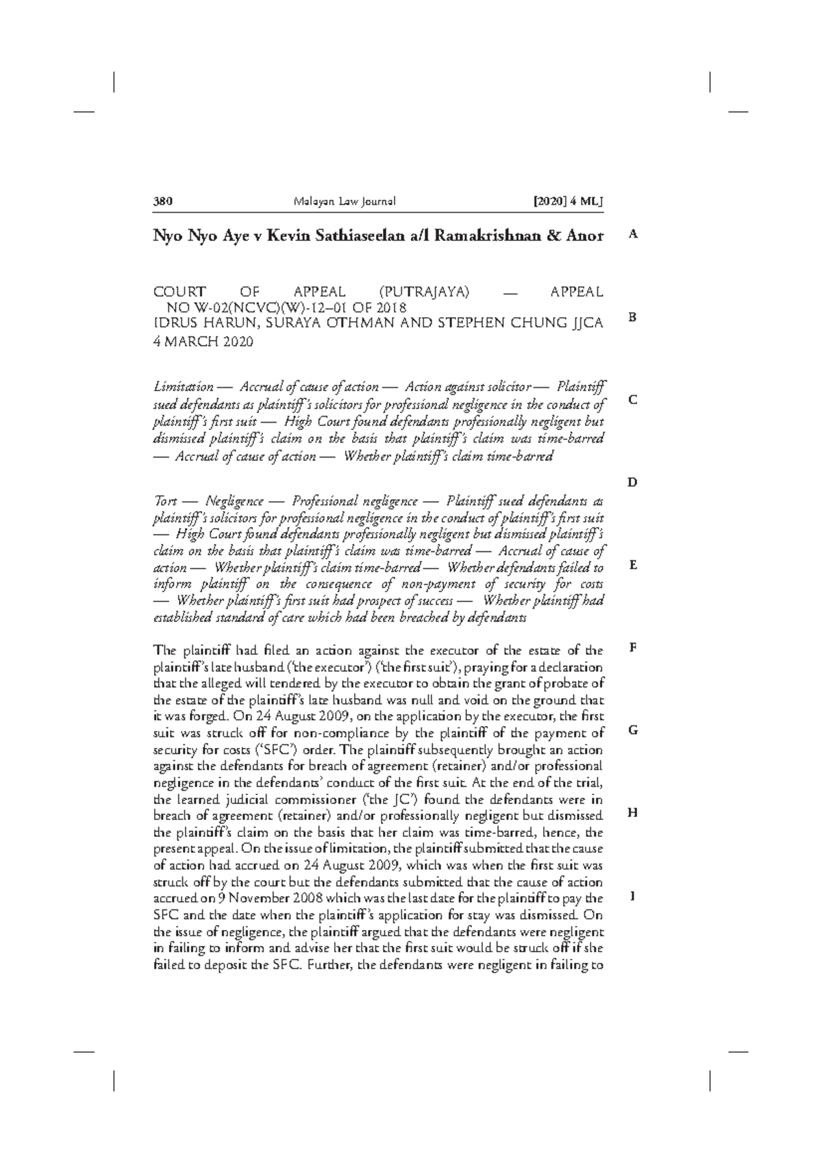 Nyo Nyo Aye v Kevin Sathiaseelan al Ramakrishnan & Anor - On 24 August ...