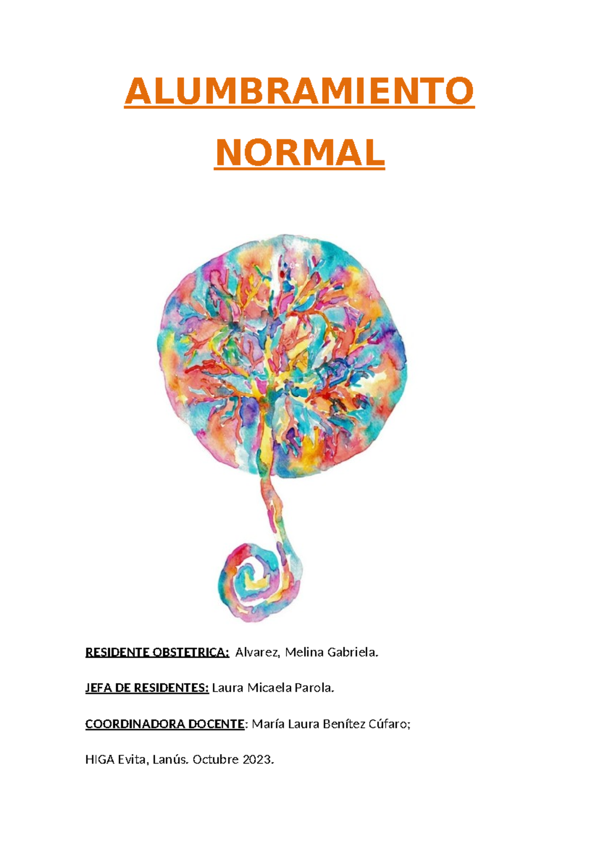 Alumbramiento normal meli - ALUMBRAMIENTO NORMAL RESIDENTE OBSTETRICA ...