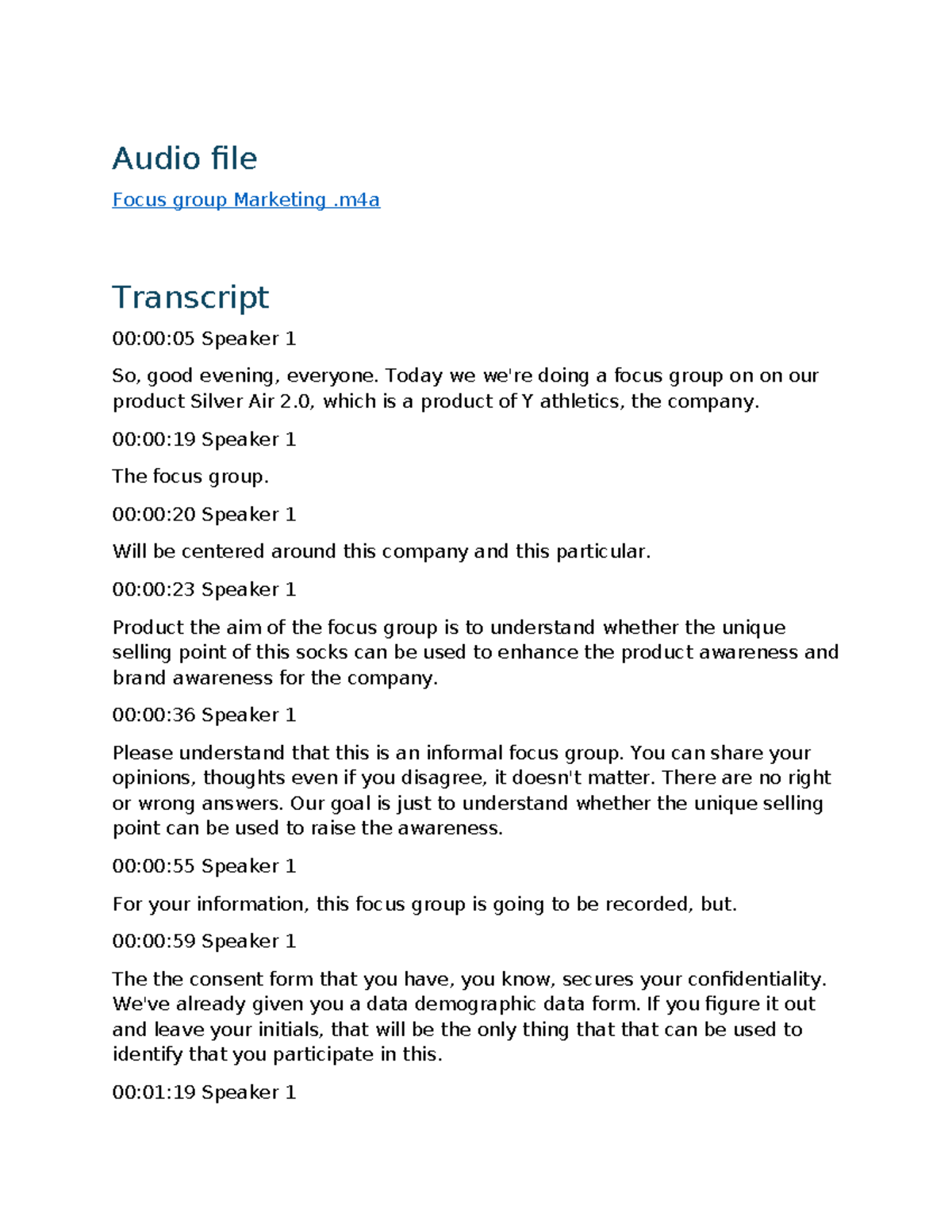 Audio file - Audio file Focus group Marketing .m4a Transcript 00:00:05 ...